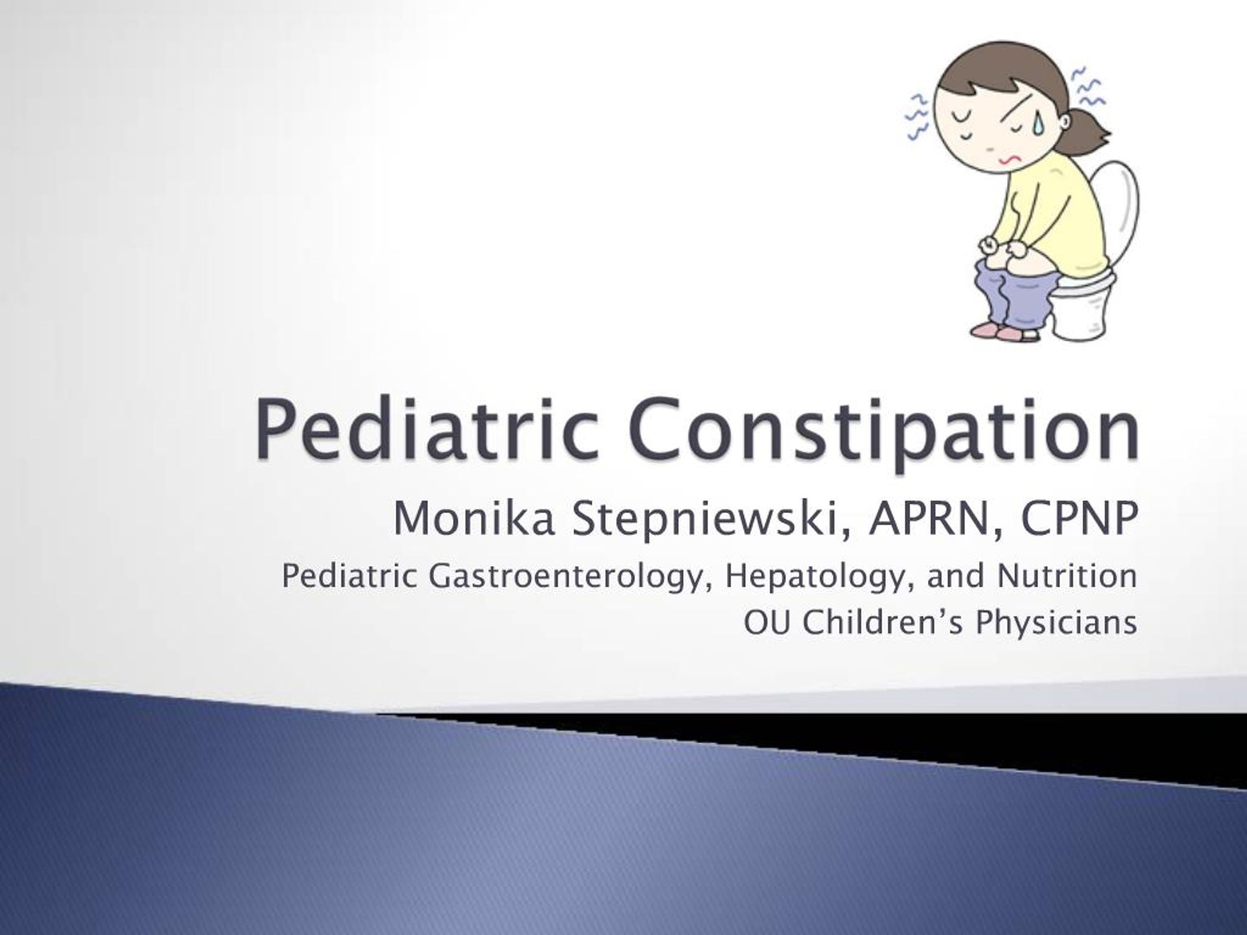 PPT - Pediatric Constipation PowerPoint Presentation, free download ...
