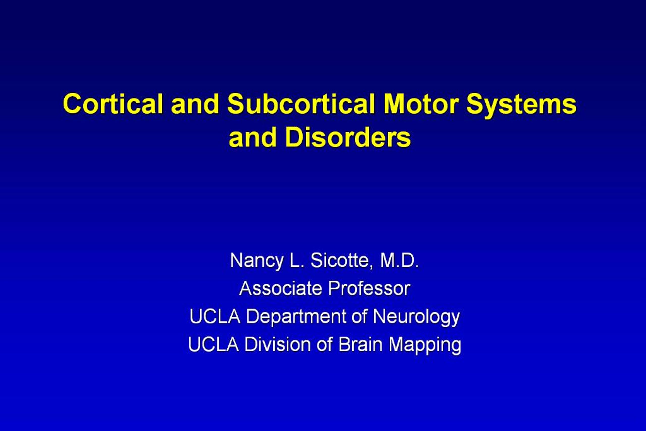 PPT - Cortical and Subcortical Motor Systems and Disorders PowerPoint ...