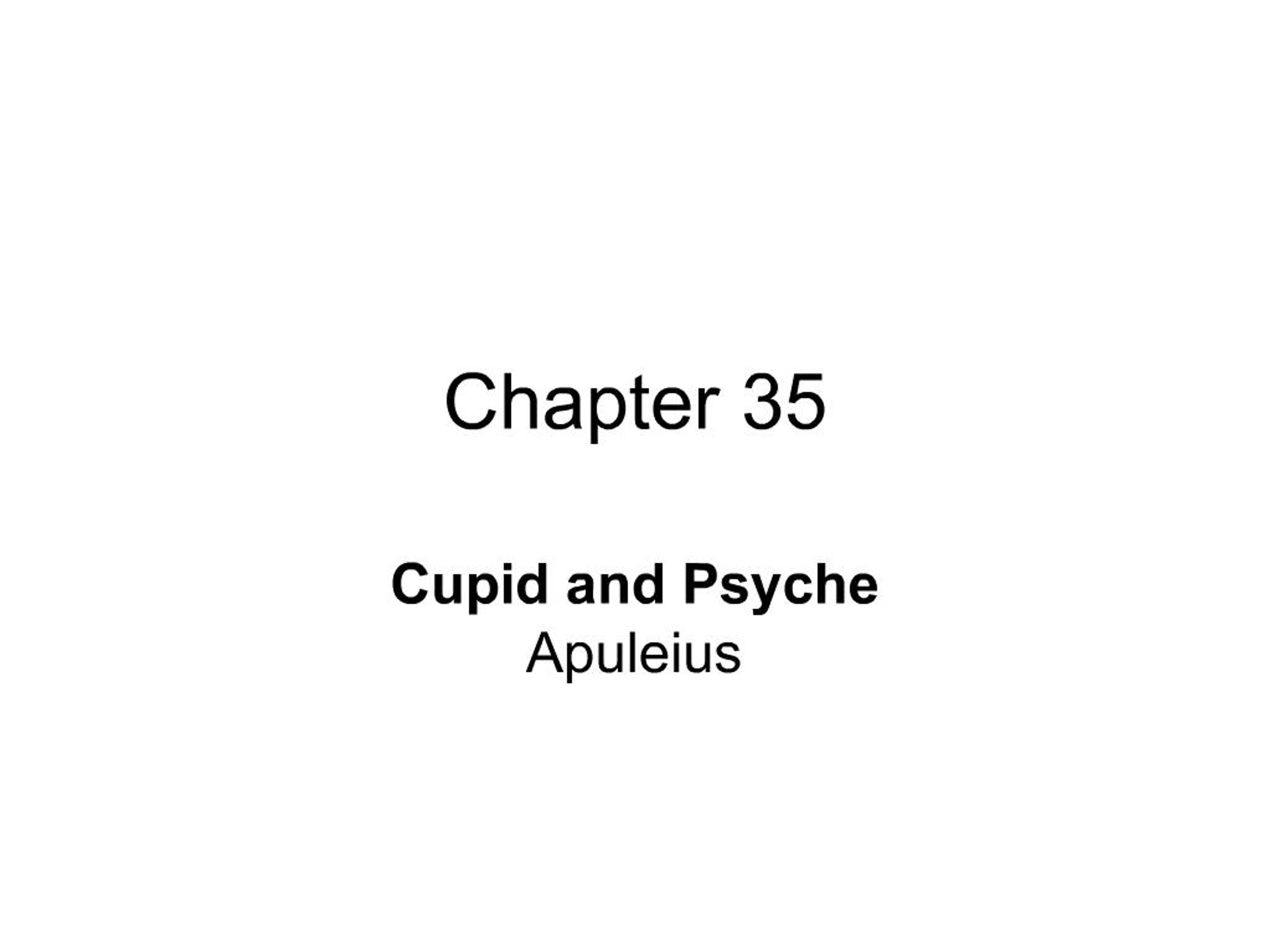 PPT - Cupid and Psyche Apuleius PowerPoint Presentation, free download ...