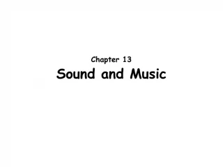 PPT - CHAPTER - 13 SOUND PowerPoint Presentation, free download - ID:227552