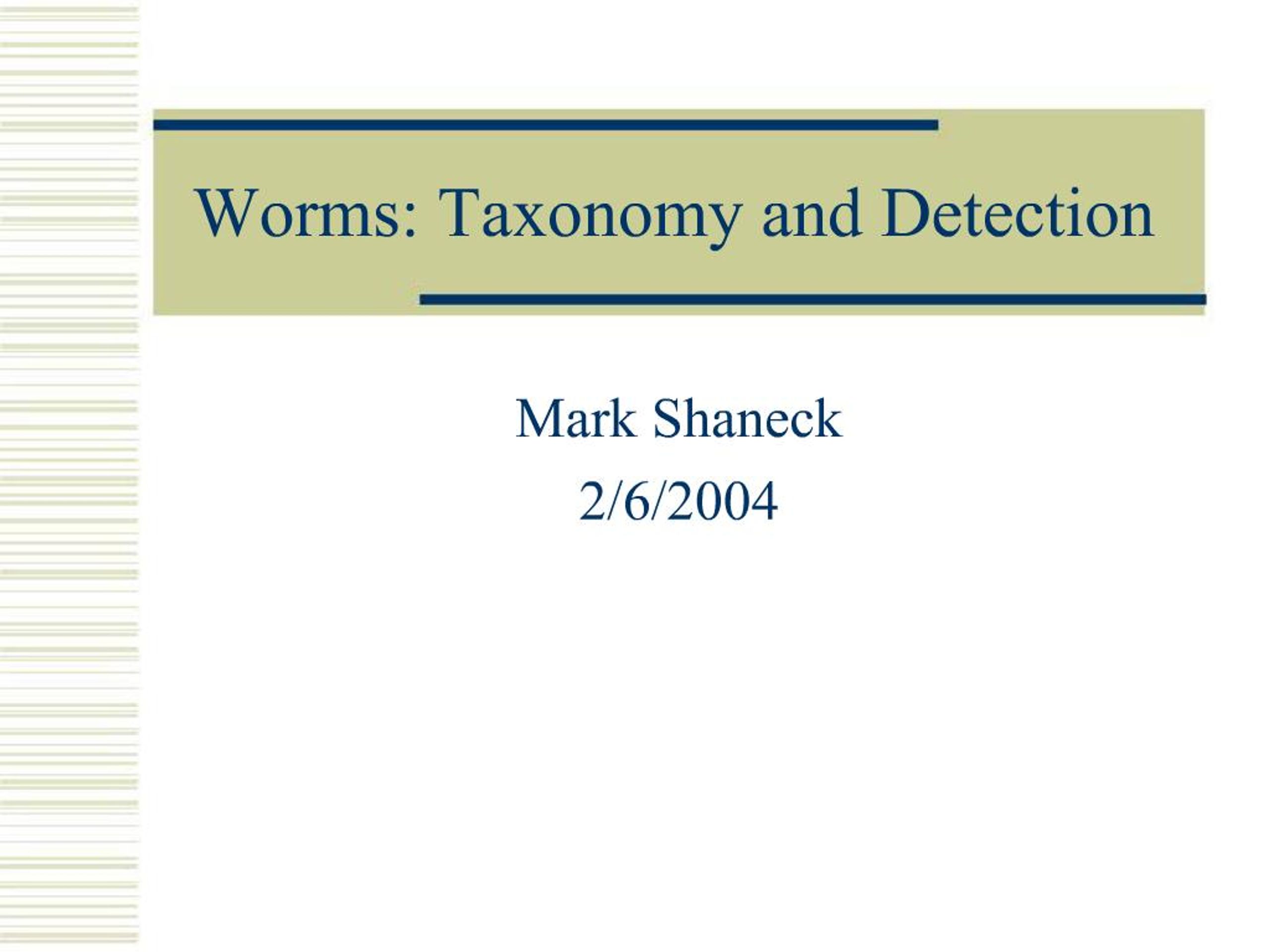PPT - Worms: Taxonomy and Detection PowerPoint Presentation, free ...
