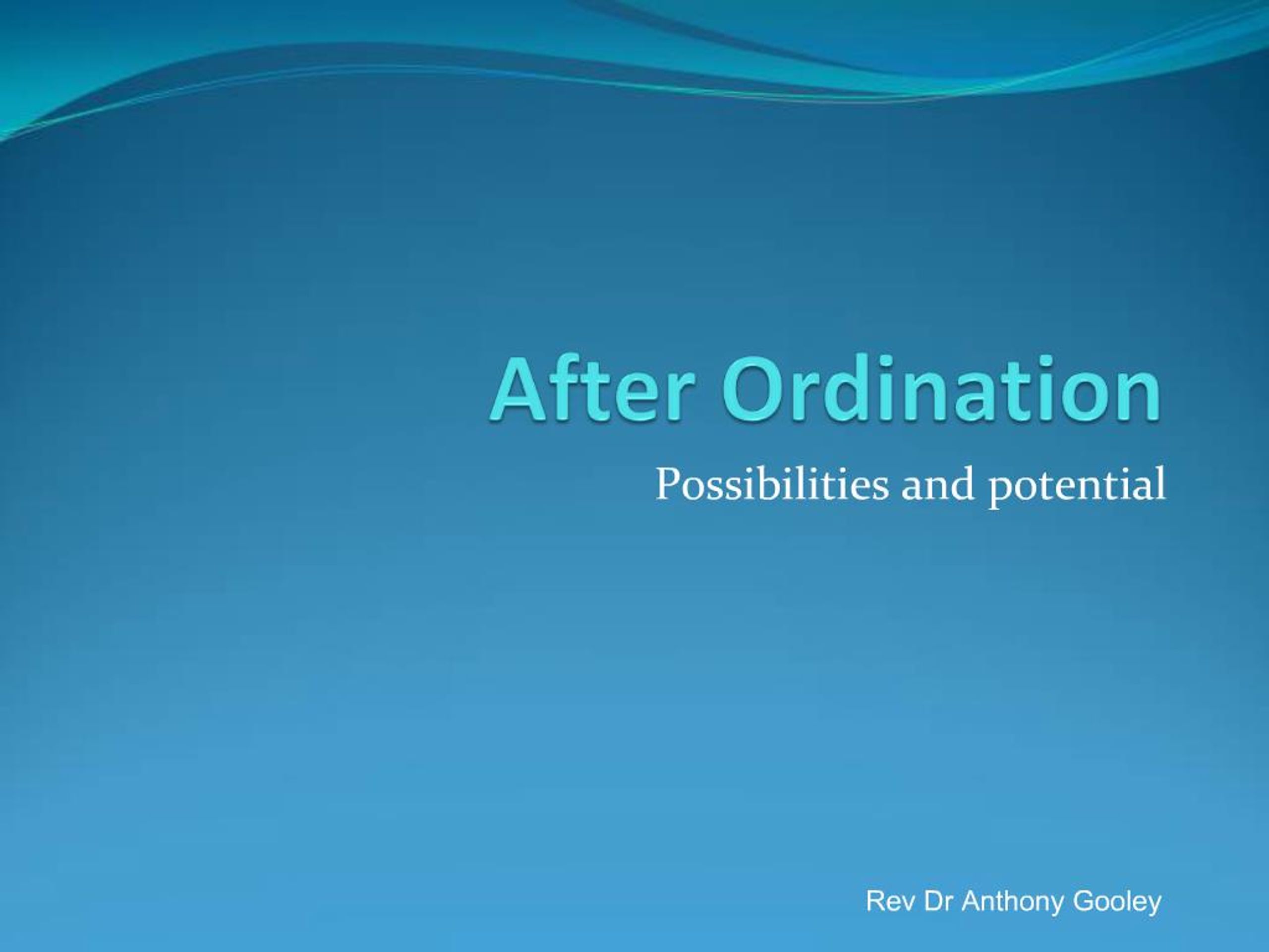 PPT - After Ordination PowerPoint Presentation, free download - ID:1014498