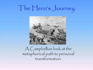 PPT - Joseph Campbell’s Stages Of A Hero’s Journey PowerPoint ...