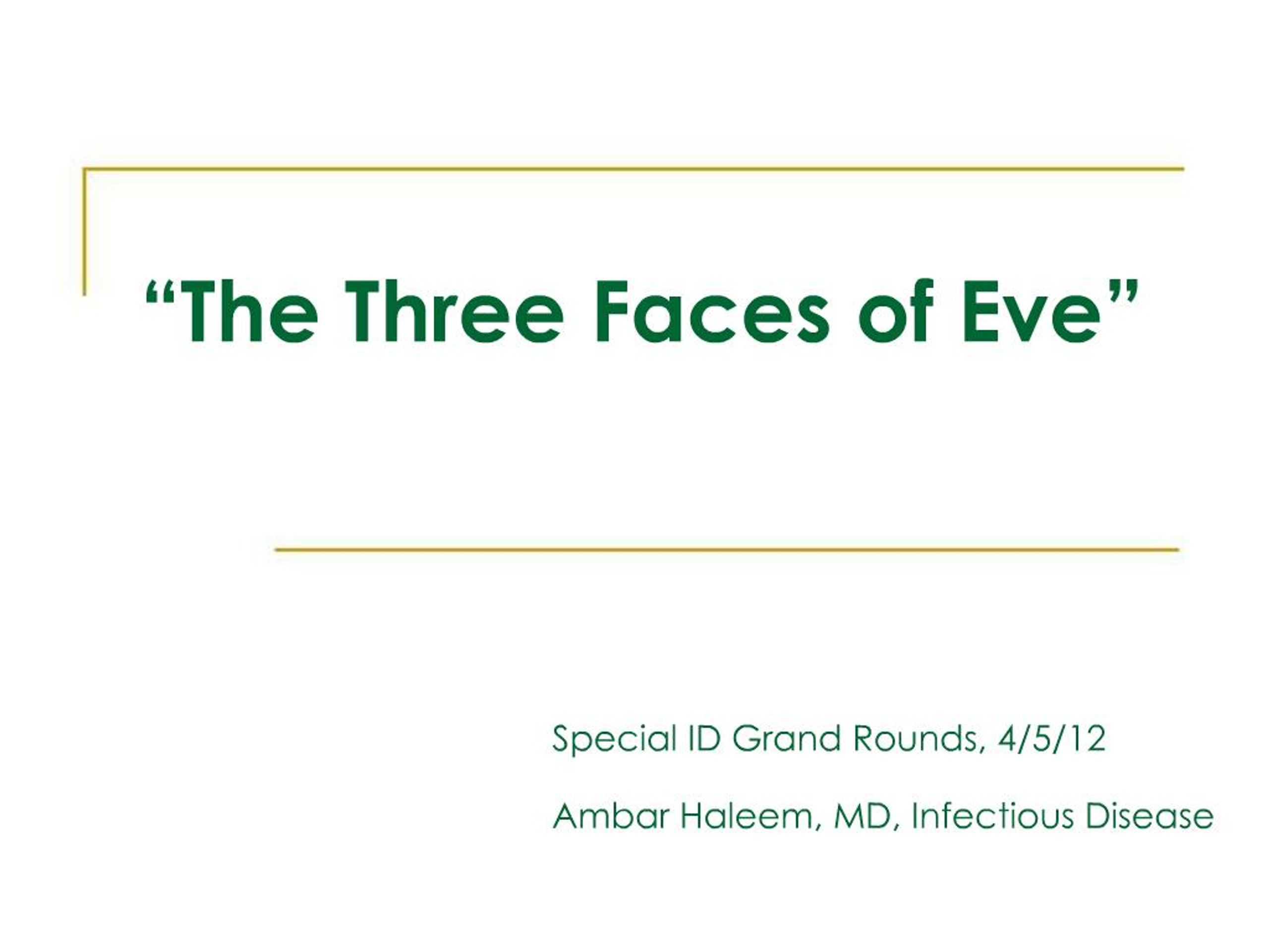 PPT - The Three Faces of Eve PowerPoint Presentation, free download ...