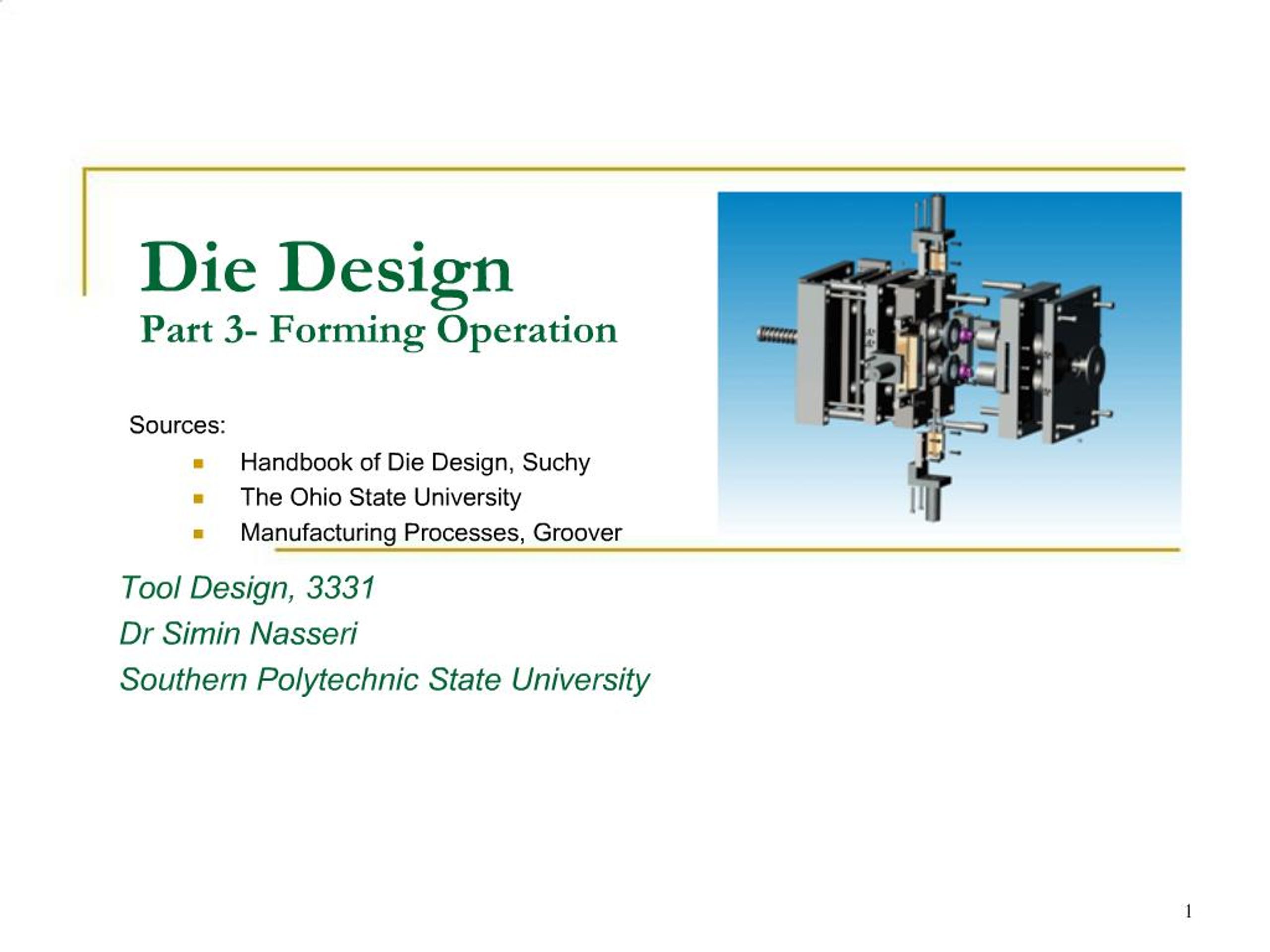 PPT - Die Design Part 3- Forming Operation PowerPoint Presentation ...
