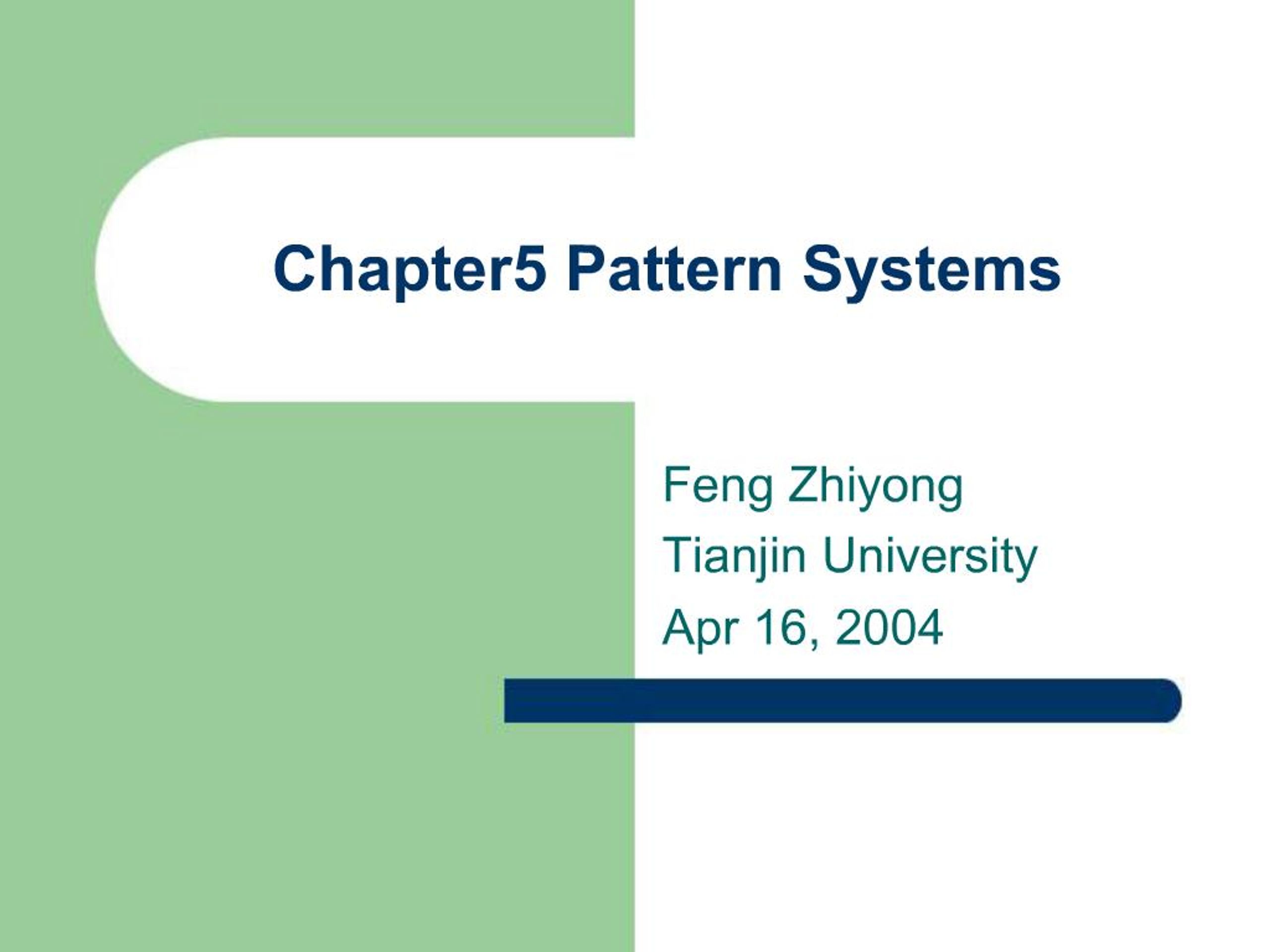 PPT - Chapter5 Pattern Systems PowerPoint Presentation, free download ...