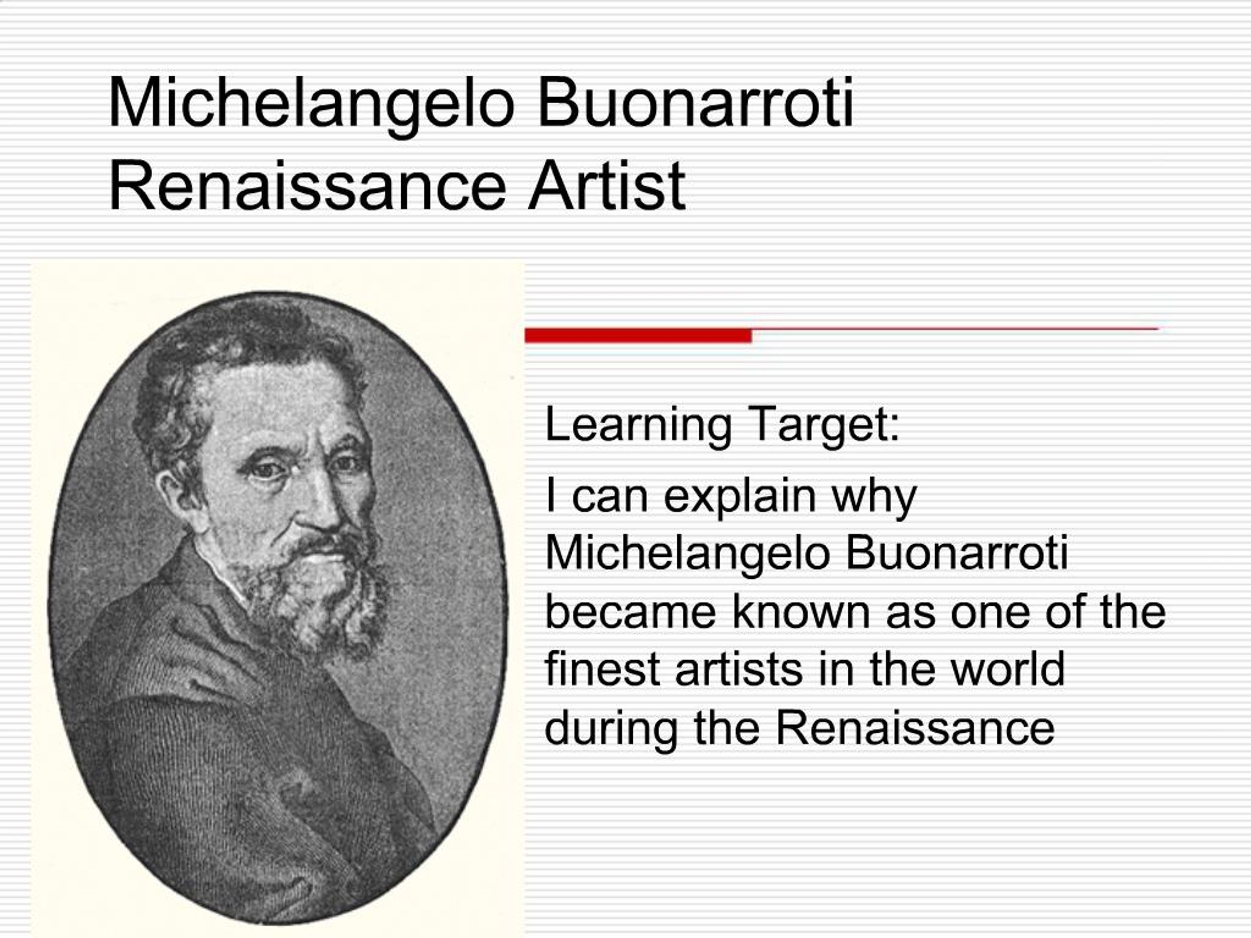 PPT - Michelangelo Buonarroti Renaissance Artist PowerPoint ...
