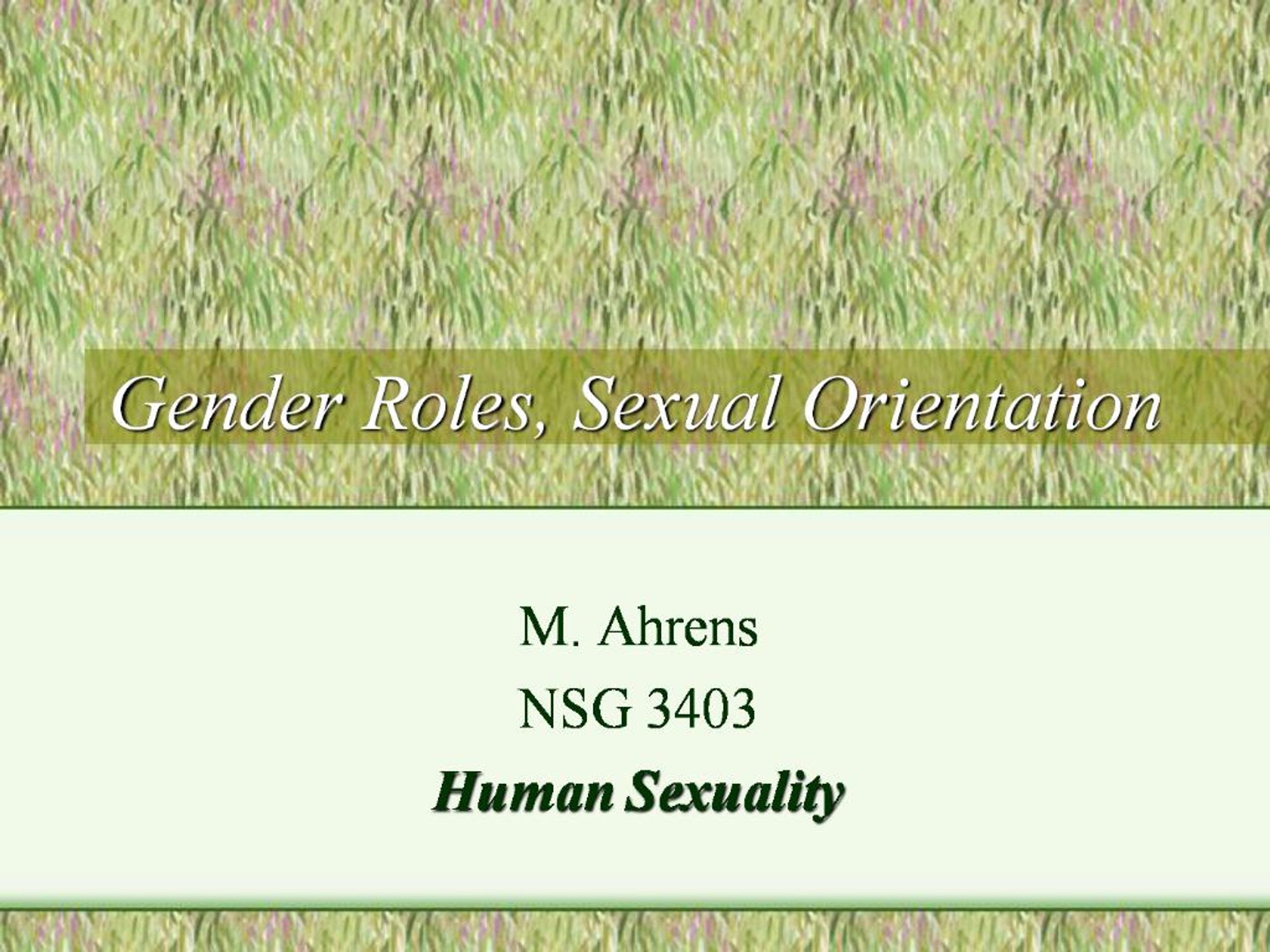 PPT - Gender Roles, Sexual Orientation PowerPoint Presentation, free ...