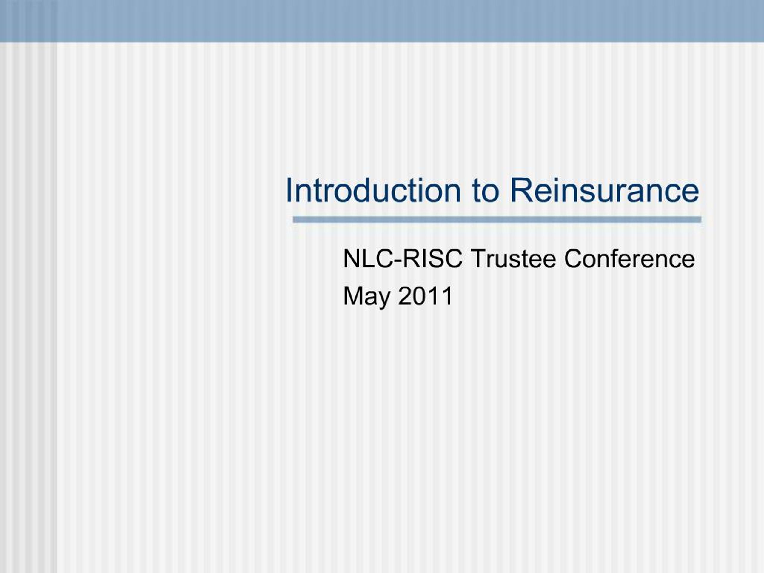 PPT - Introduction to Reinsurance PowerPoint Presentation, free ...