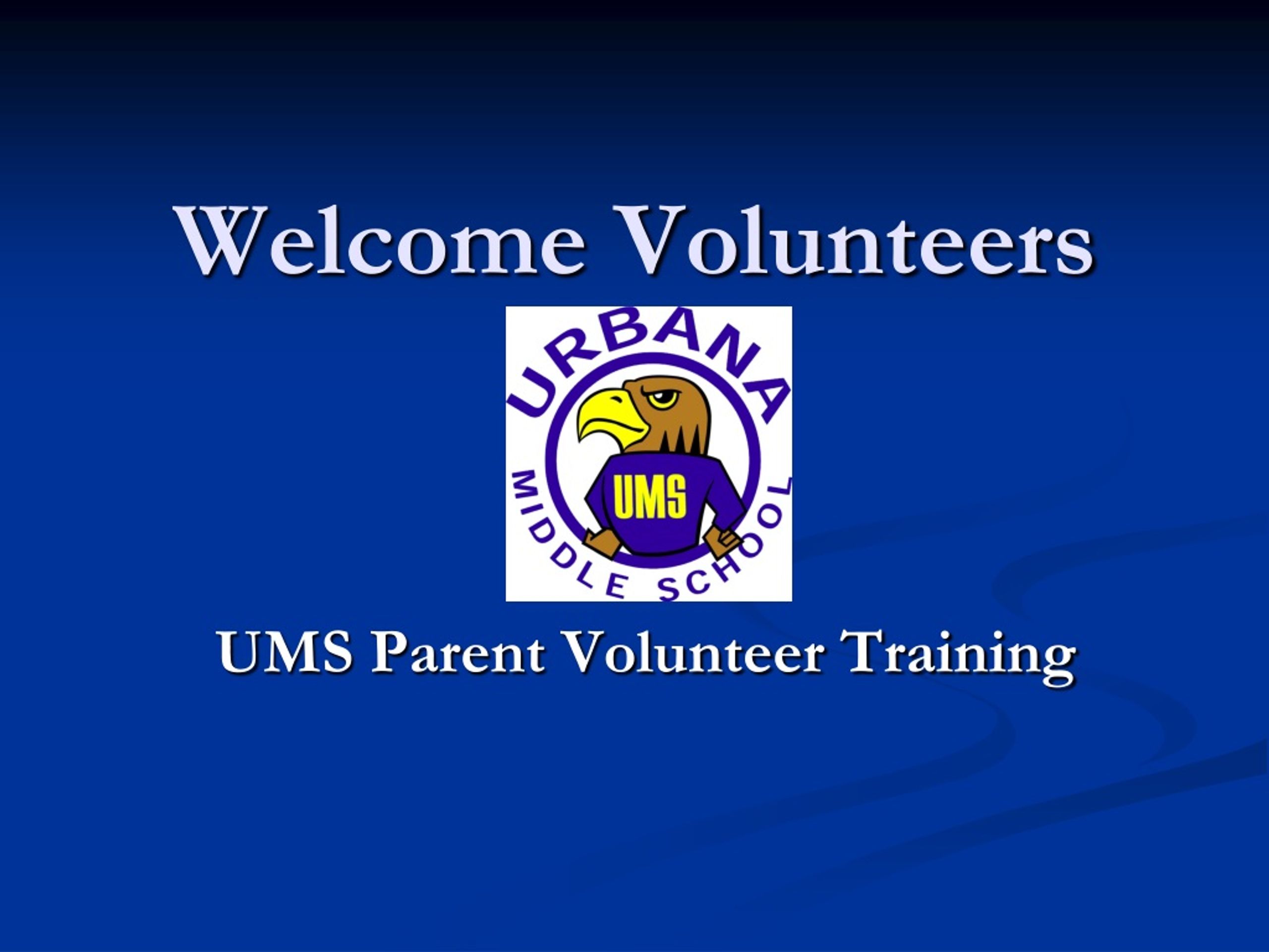 PPT - Welcome Volunteers PowerPoint Presentation, free download - ID ...