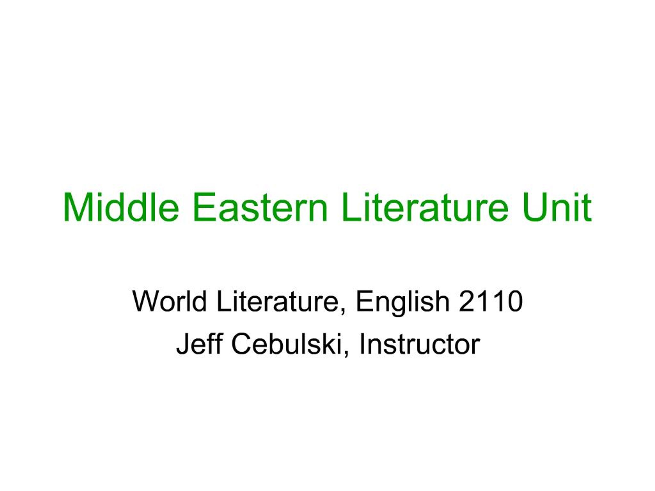 PPT - Middle Eastern Literature Unit PowerPoint Presentation, free ...