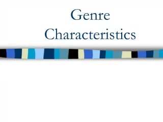 PPT - Characteristics of Genre PowerPoint Presentation, free download ...