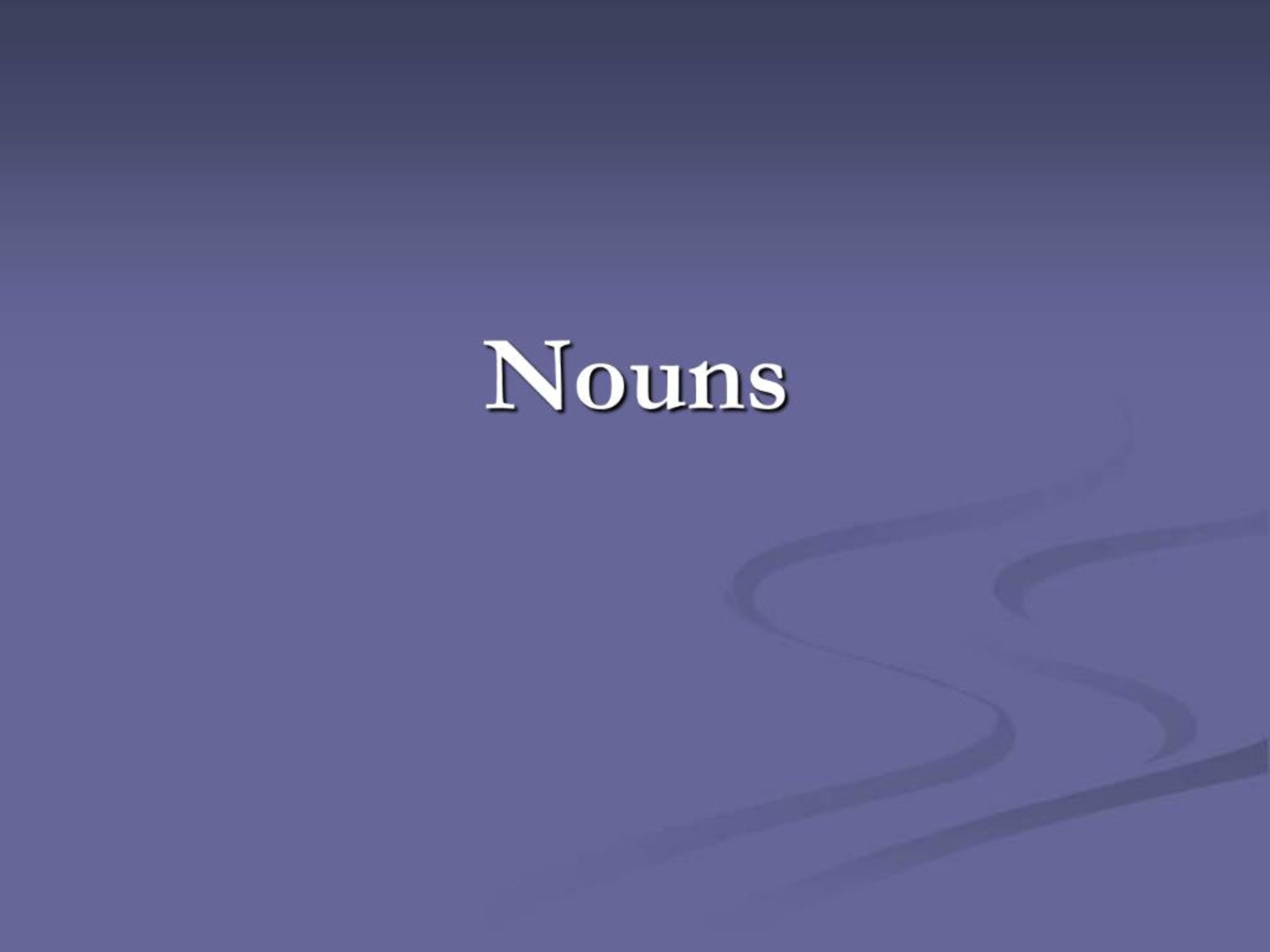 PPT - Nouns PowerPoint Presentation, free download - ID:1040836