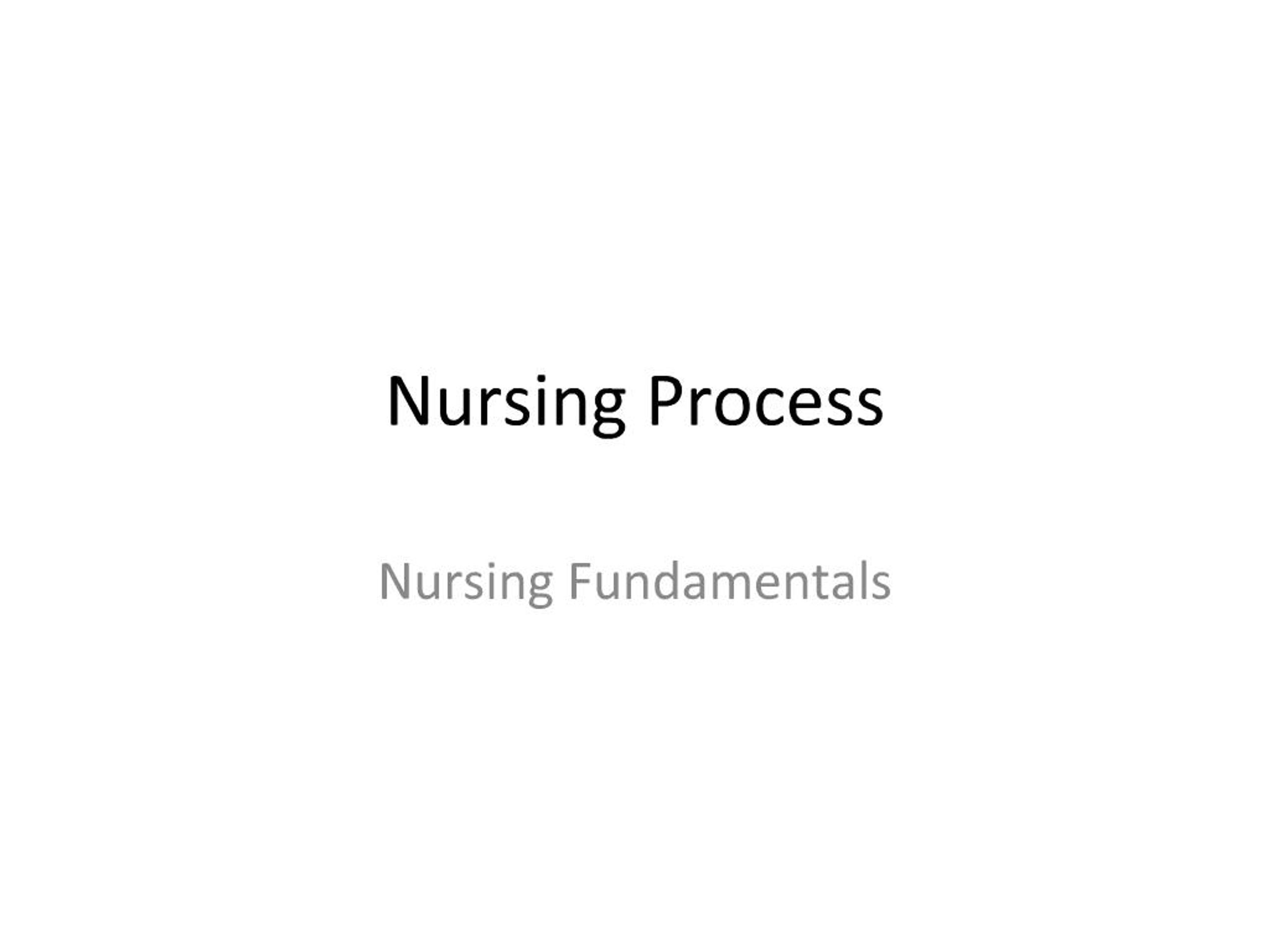 PPT - Nursing Process PowerPoint Presentation, free download - ID:1042504