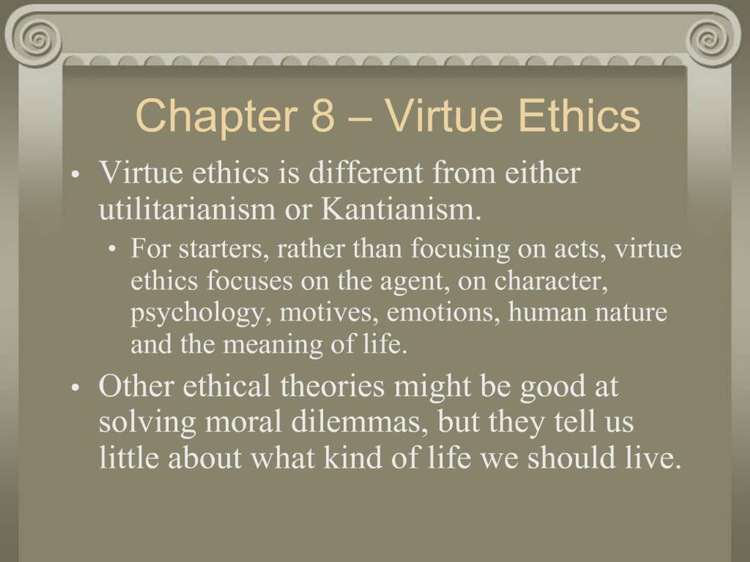 PPT - Chapter 8 Virtue Ethics PowerPoint Presentation, free download ...