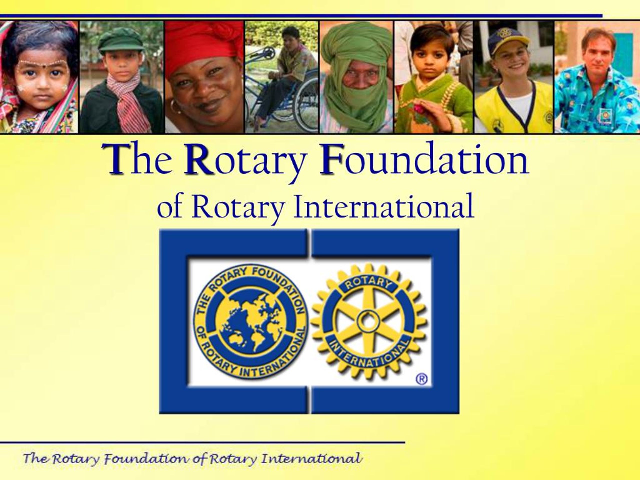 PPT - The Rotary Foundation of Rotary International PowerPoint ...