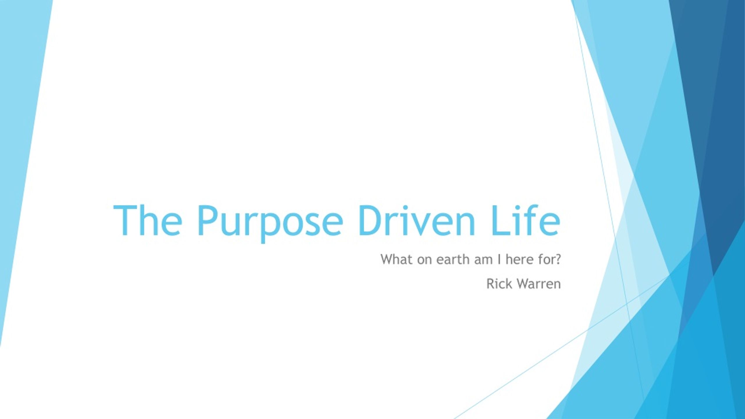 PPT - The Purpose Driven Life PowerPoint Presentation, free download - ID:1048182
