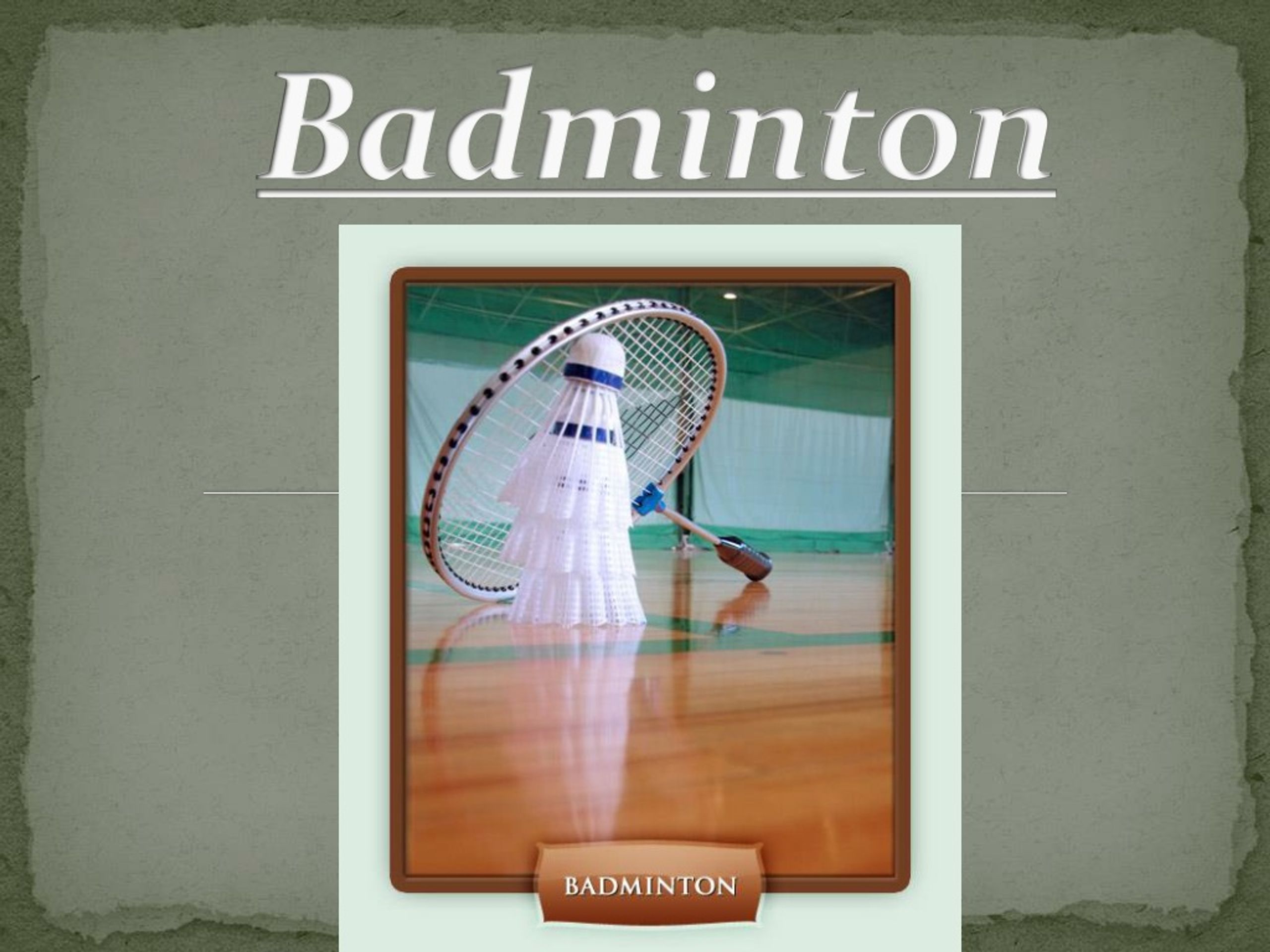 PPT - Badminton PowerPoint Presentation, free download - ID:1052604