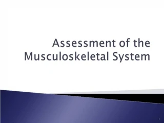 PPT - Musculoskeletal Assessment PowerPoint Presentation, free download ...