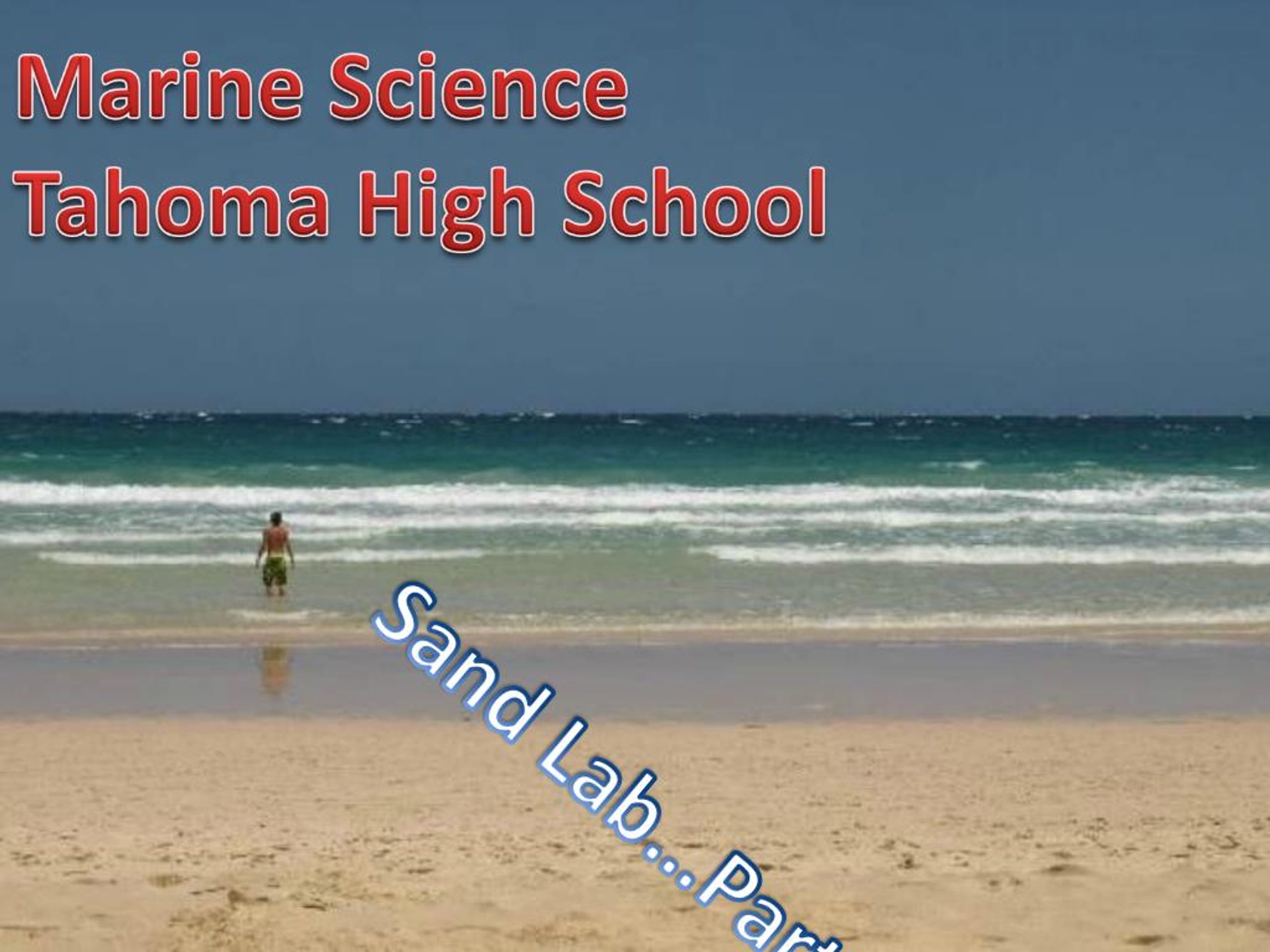 PPT - Marine Science Tahoma High School PowerPoint Presentation, free ...