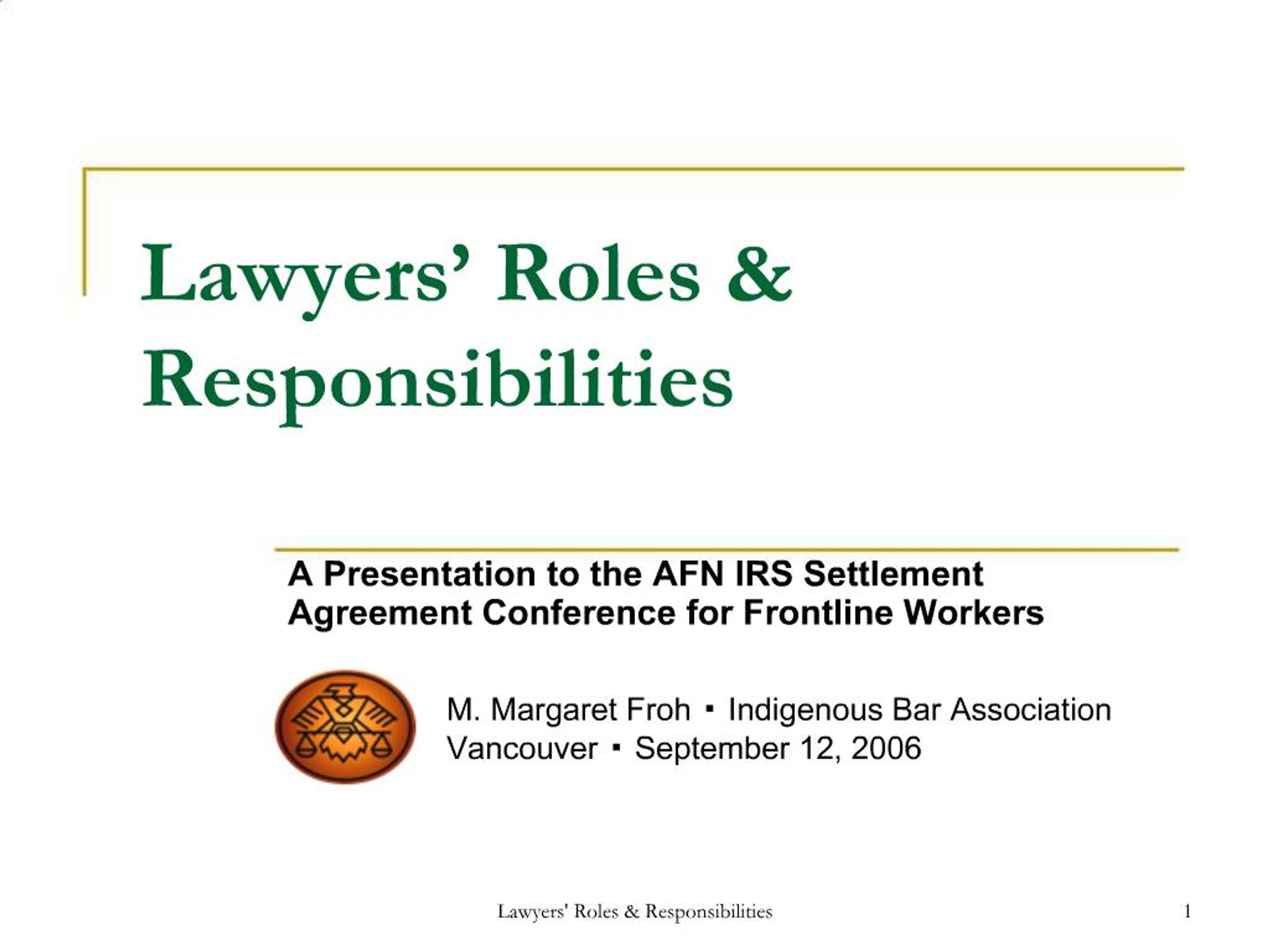 PPT - Lawyers Roles Responsibilities PowerPoint Presentation, free ...