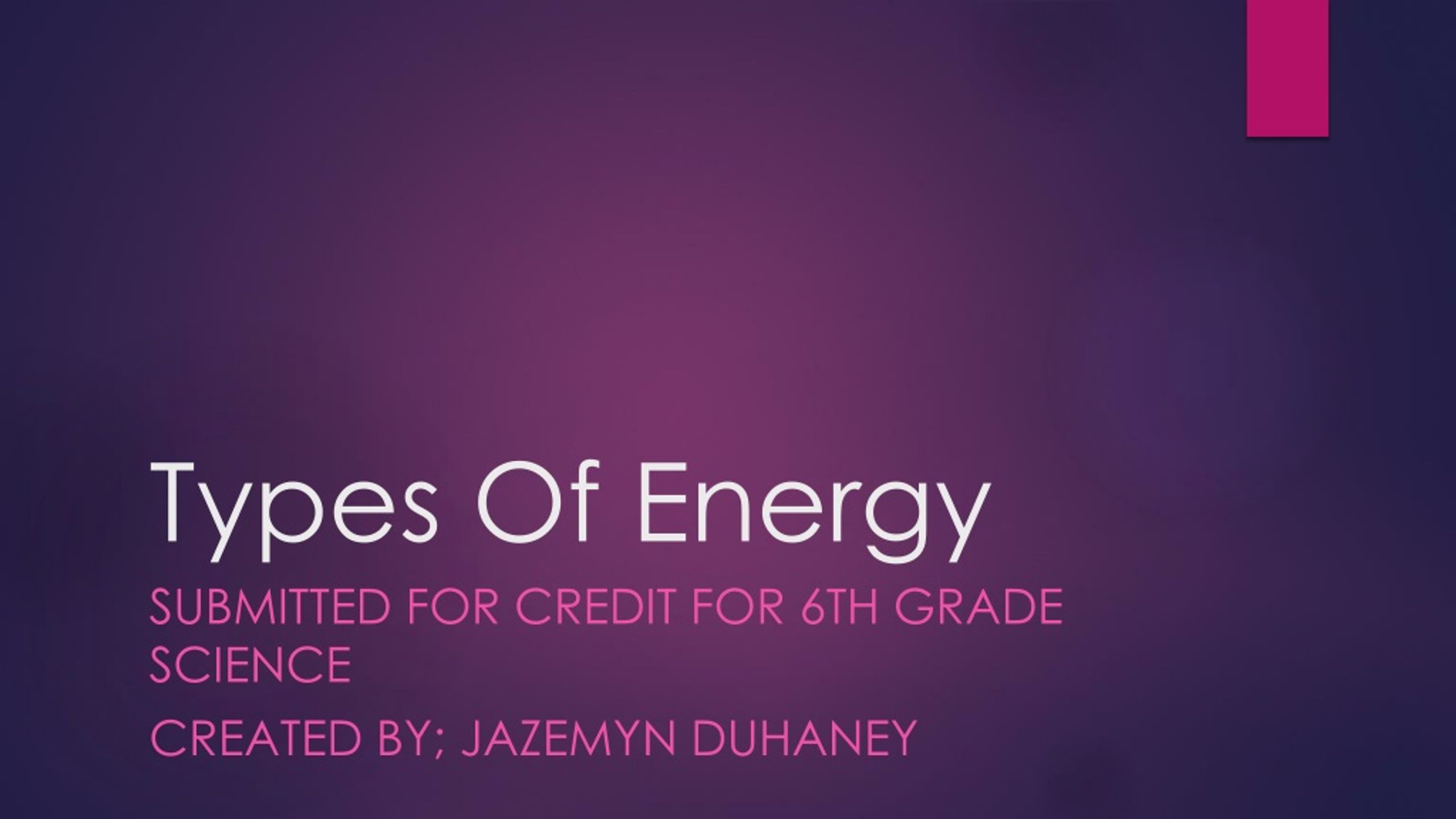 PPT - Types Of Energy PowerPoint Presentation, free download - ID:1058221