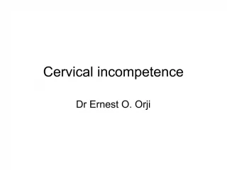 PPT - Cervical Incompetence PowerPoint Presentation, free download - ID ...