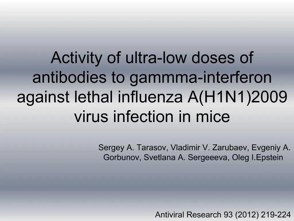 PPT - Ultra-Low Doses of Antibodies Targeting Gamma-Interferon for ...