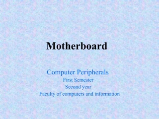 PPT - Motherboard PowerPoint Presentation, free download - ID:8916620