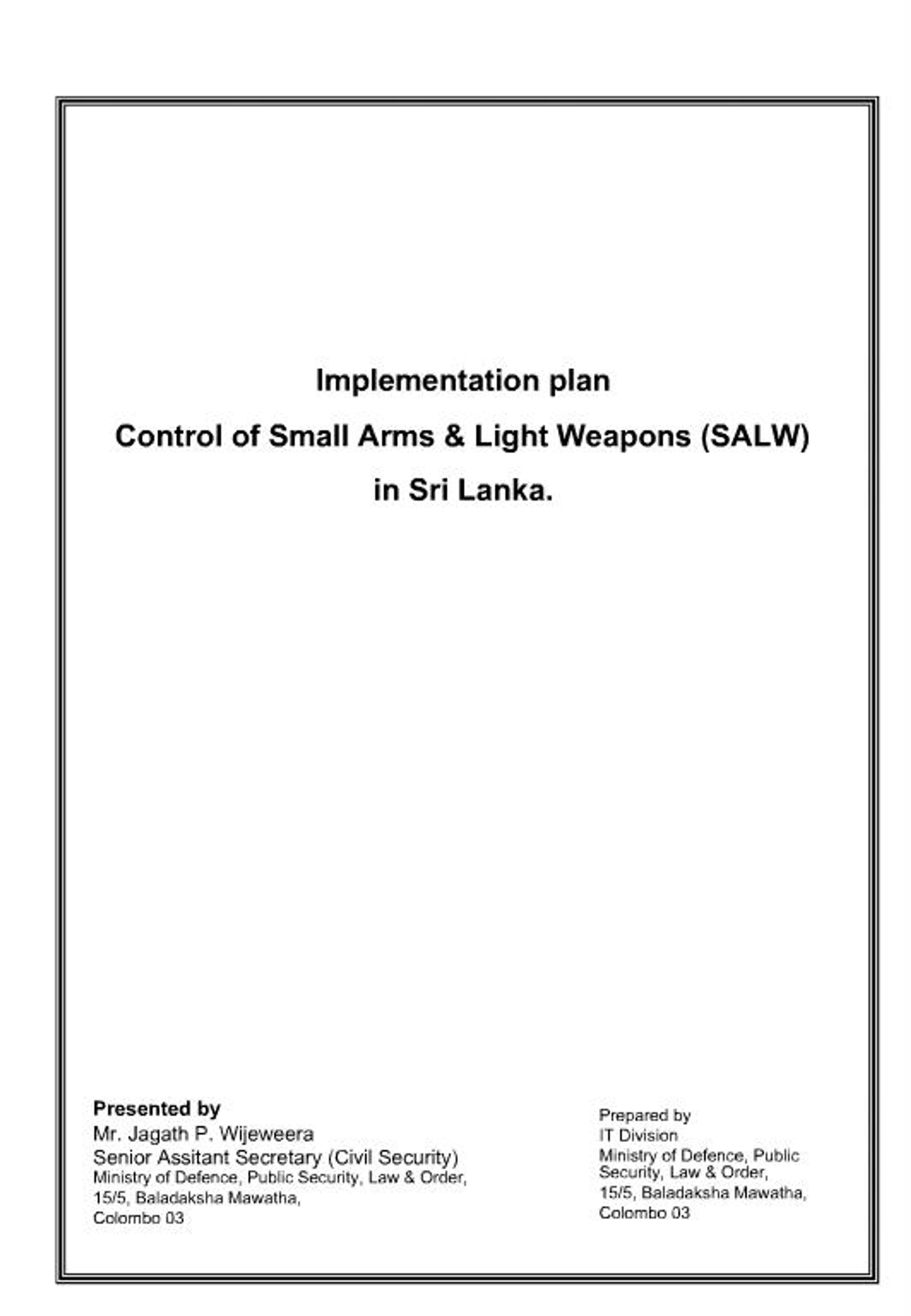 PPT - Implementation plan Control of Small Arms Light Weapons SALW in ...