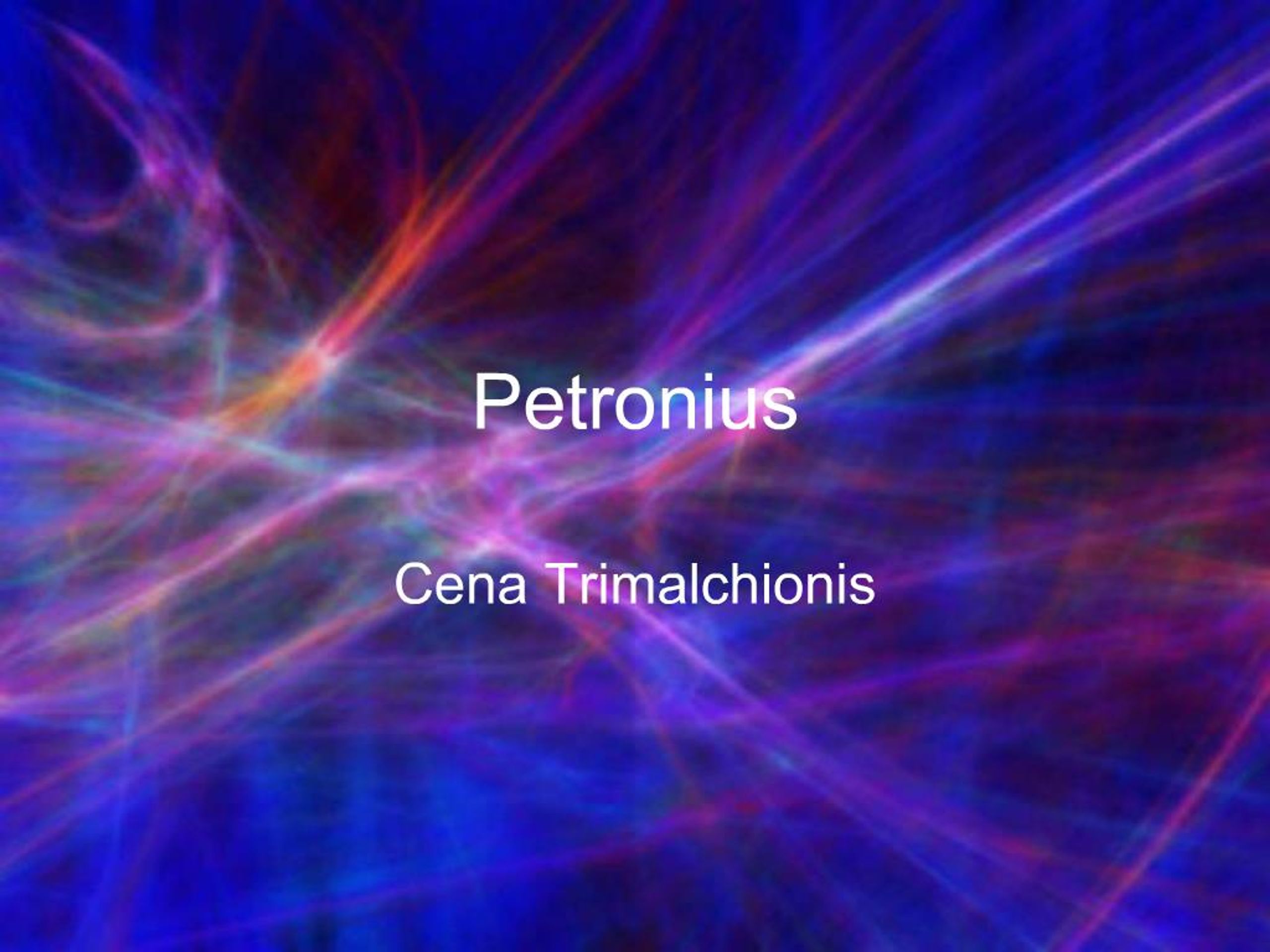 PPT - Petronius PowerPoint Presentation, free download - ID:1077567