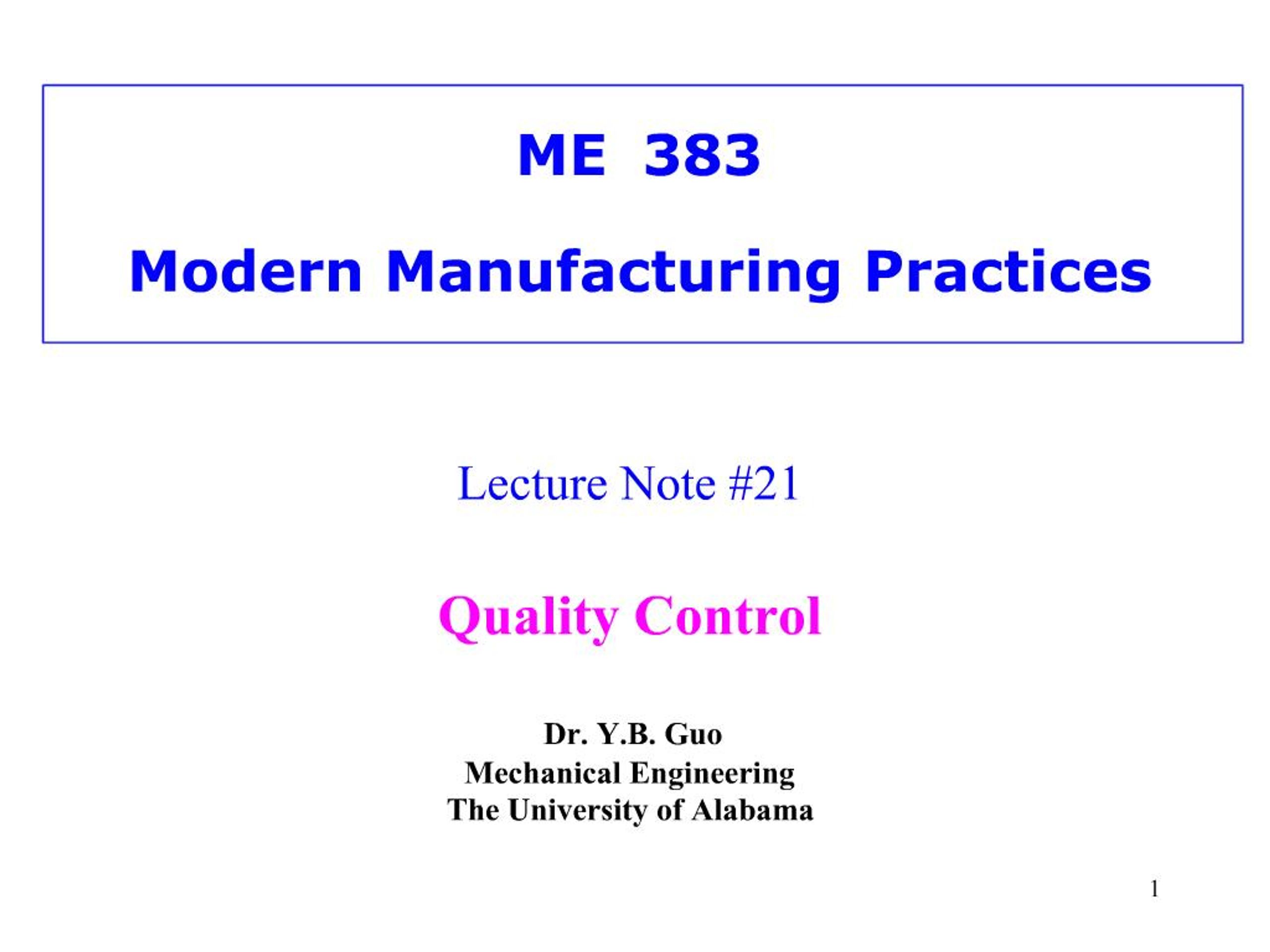 PPT - ME 383 Modern Manufacturing Practices PowerPoint Presentation ...