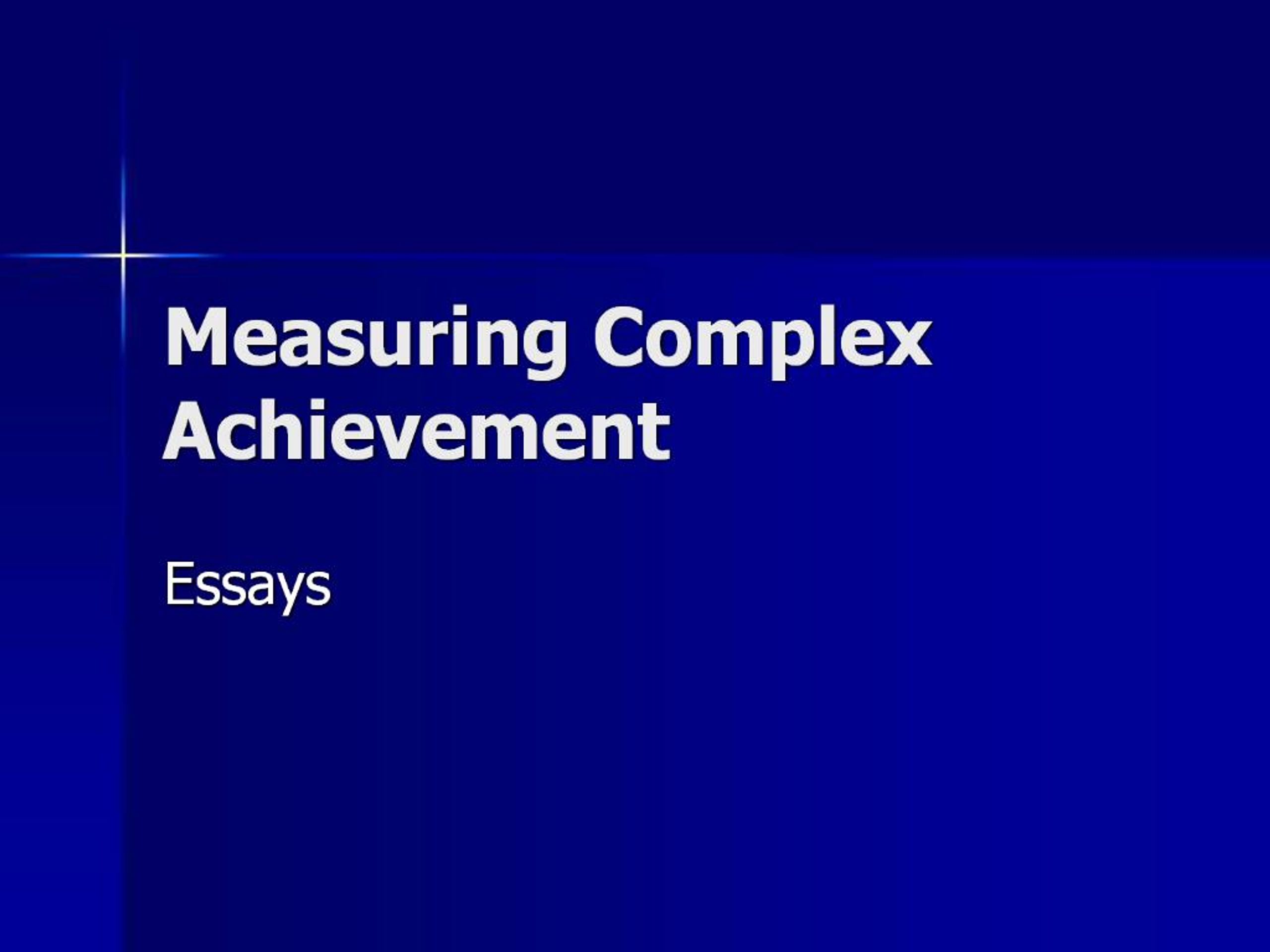 PPT - Measuring Complex Achievement PowerPoint Presentation, free ...