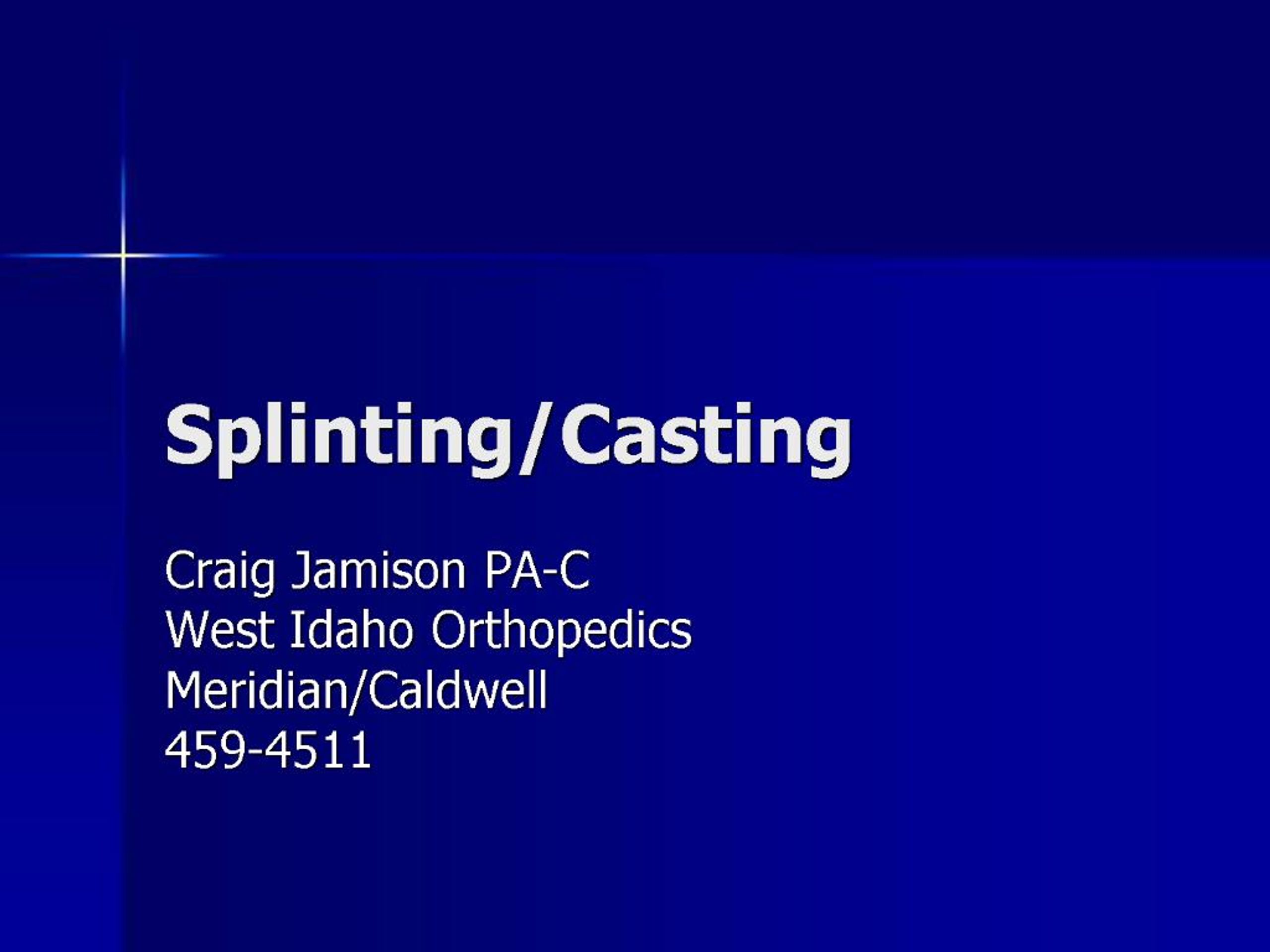 PPT - Splinting PowerPoint Presentation, free download - ID:1085929