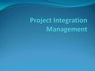 PPT - Chapter 4: Project Integration Management PowerPoint Presentation ...