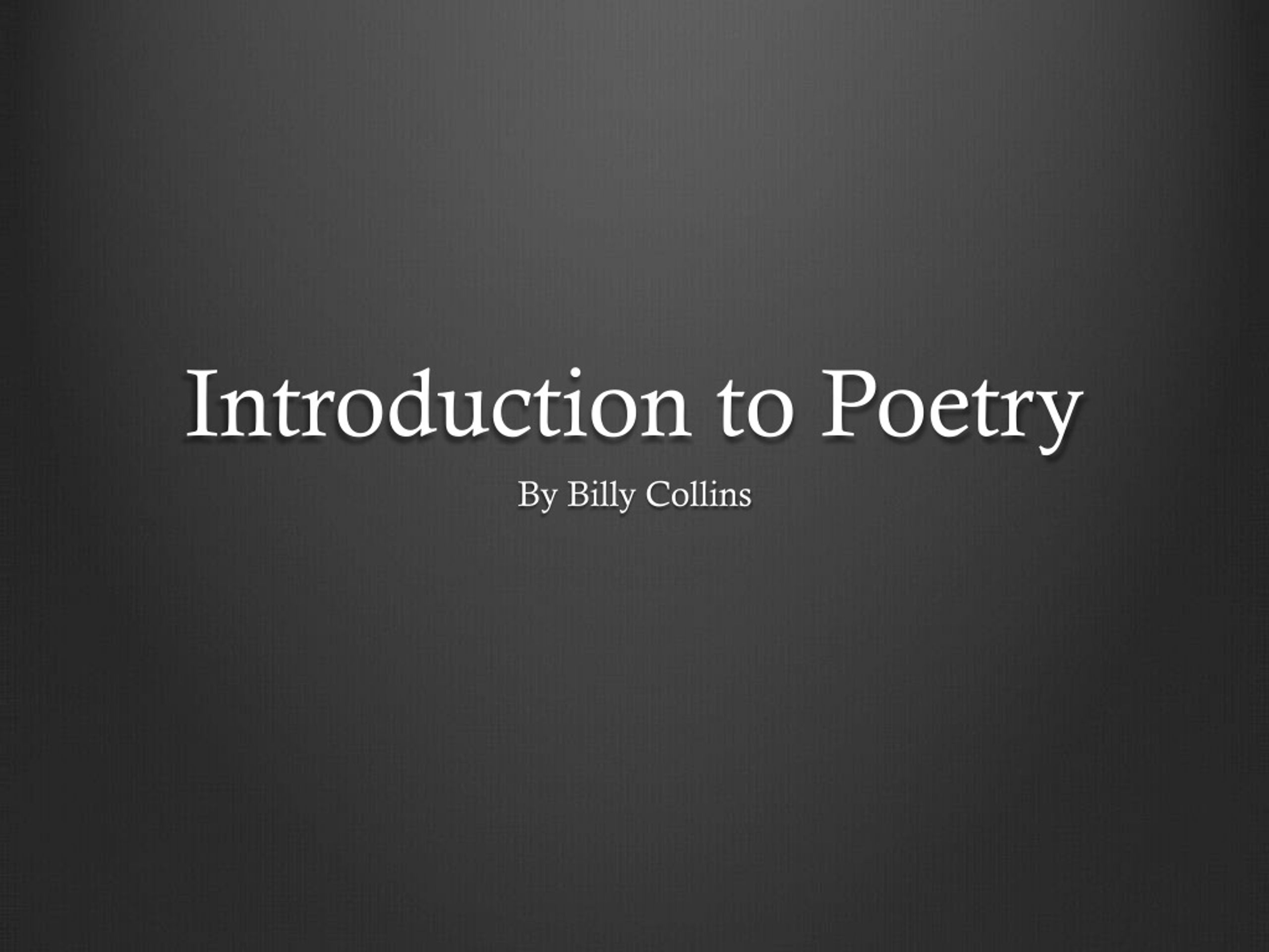 PPT - Introduction to Poetry PowerPoint Presentation, free download ...