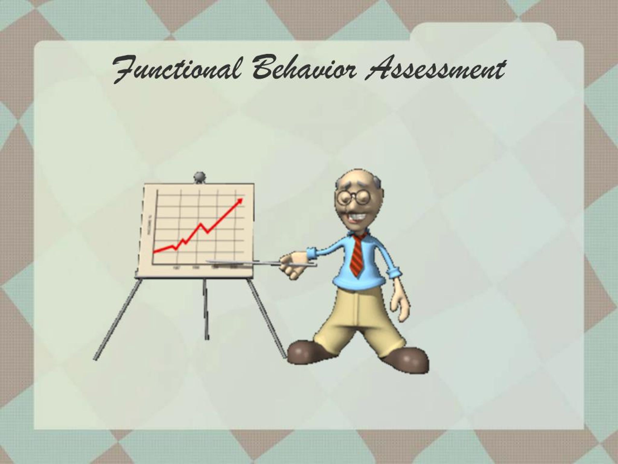 PPT - Functional Behavior Assessment PowerPoint Presentation, free ...
