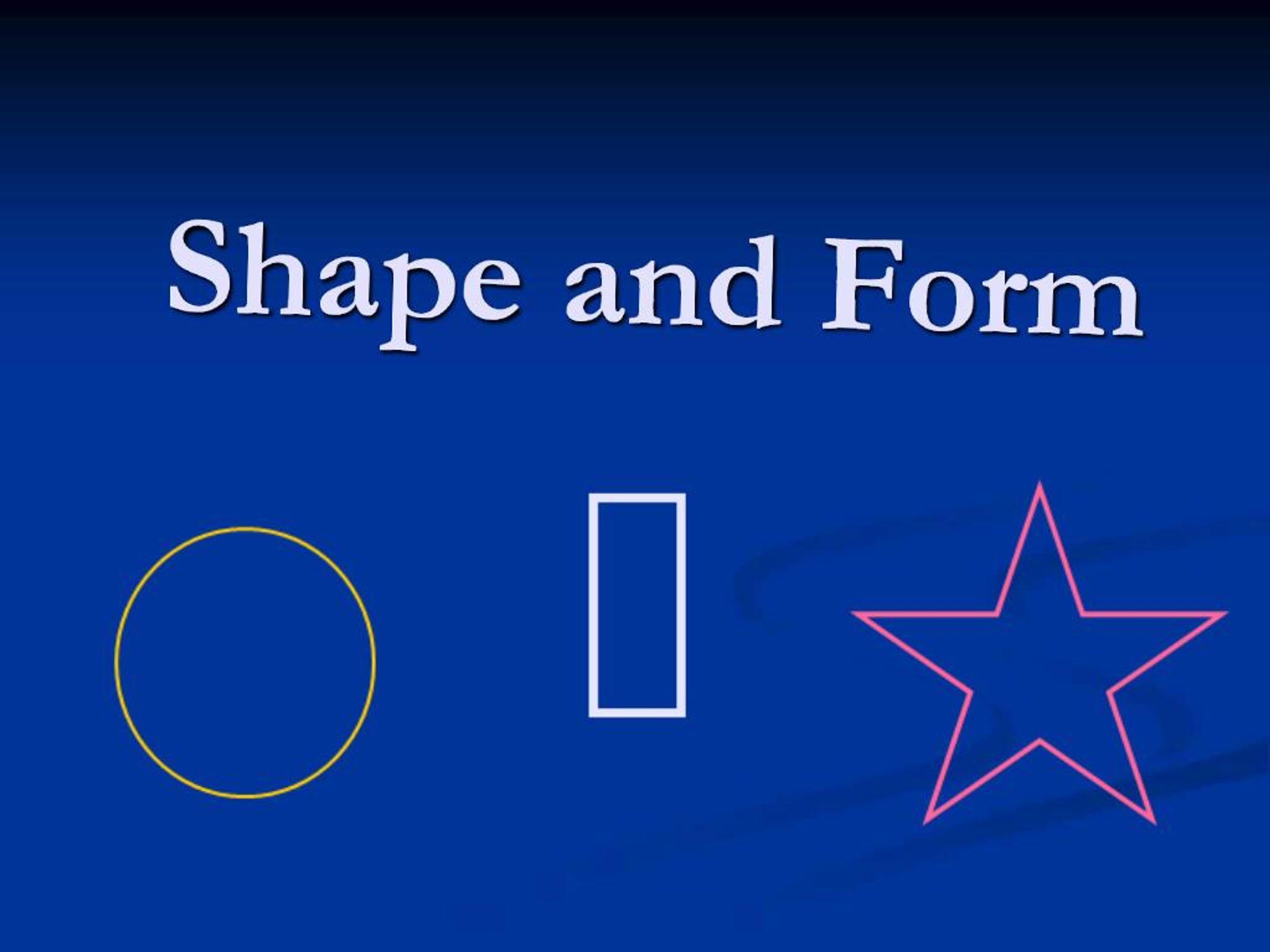 PPT - Shape and Form in Art PowerPoint Presentation, free download - ID ...