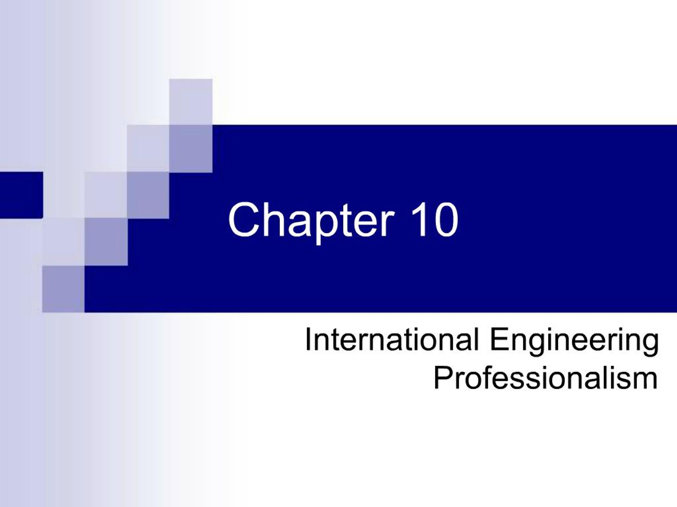 PPT - International Engineering Professionalism PowerPoint Presentation ...