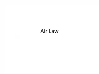 PPT - AIR LAW I PowerPoint Presentation, free download - ID:3142821