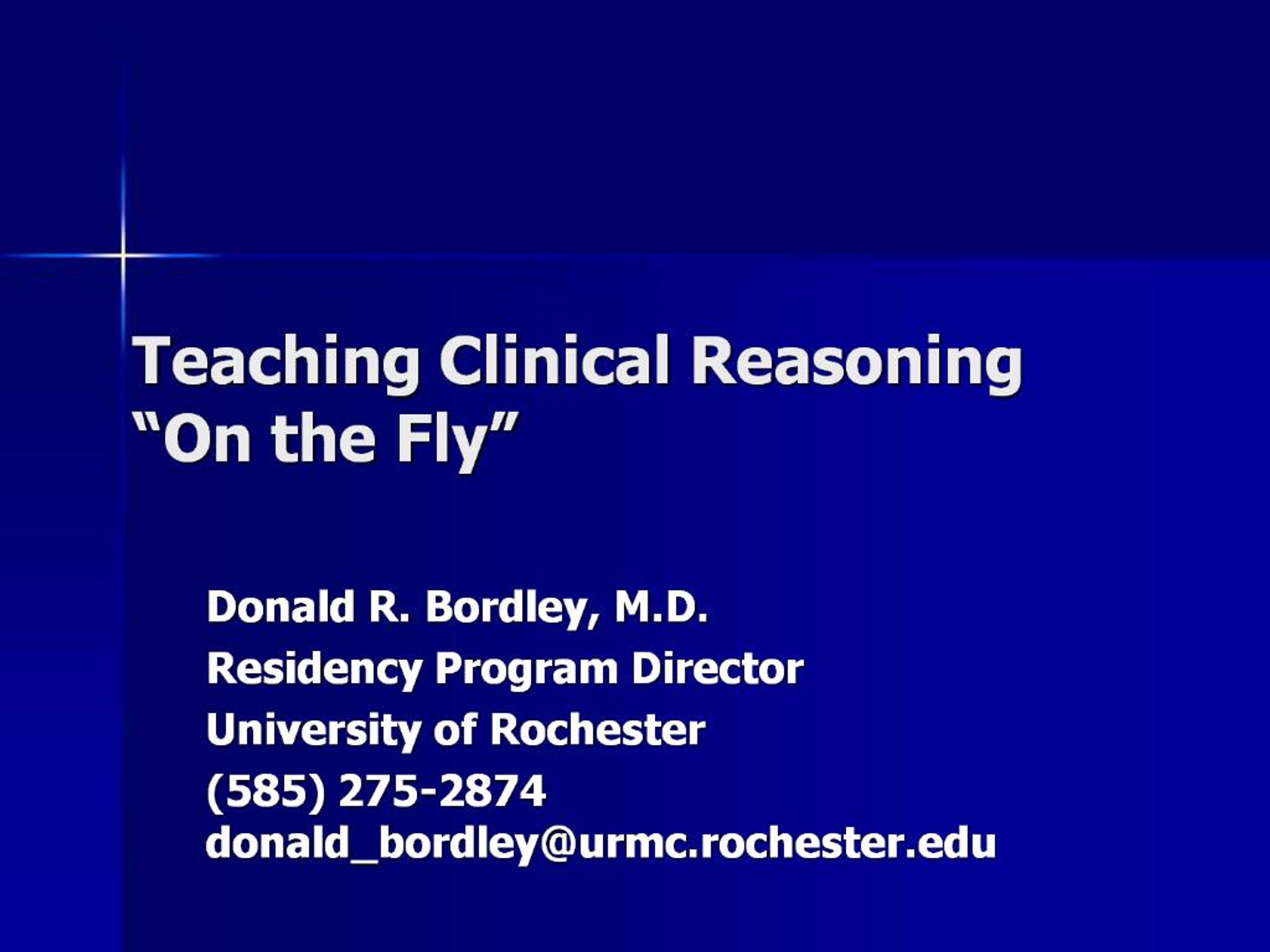PPT - Teaching Clinical Reasoning On the Fly PowerPoint Presentation, free download - ID:1093380