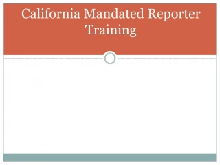 PPT - California Mandated Reporter Training PowerPoint Presentation ...