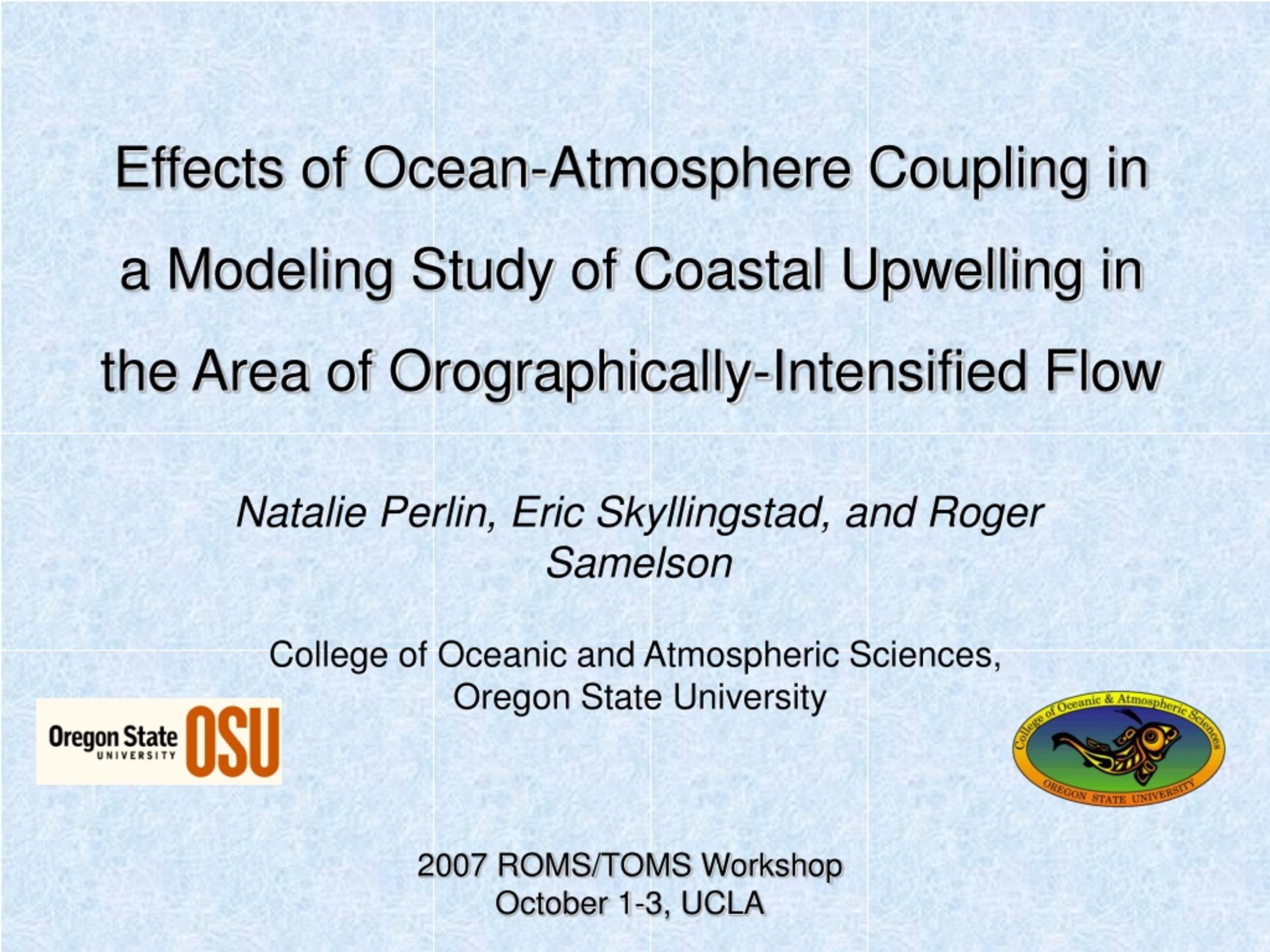 PPT - Natalie Perlin, Eric Skyllingstad, and Roger Samelson PowerPoint ...