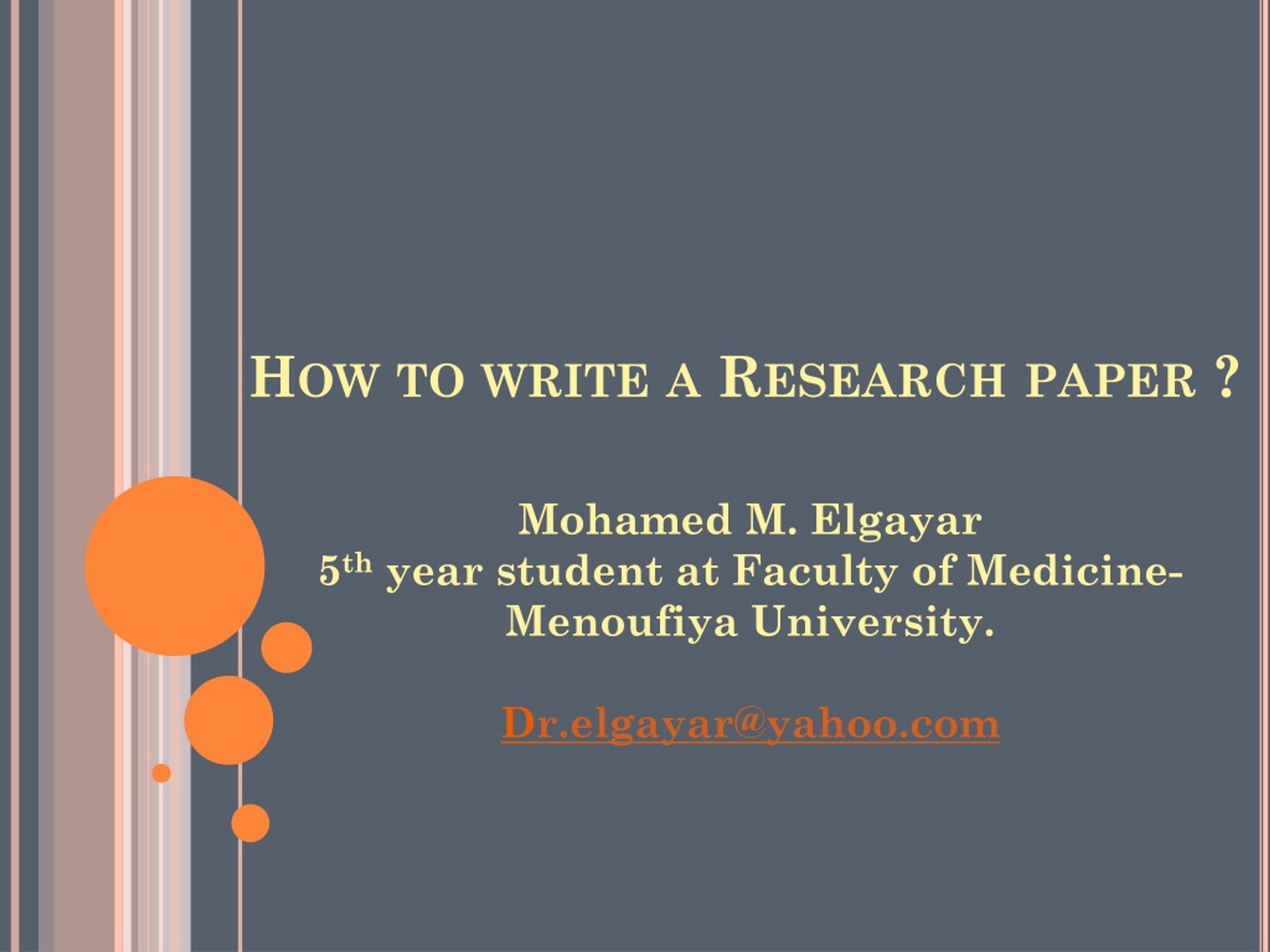 PPT - How to write a Research paper ? PowerPoint Presentation, free ...