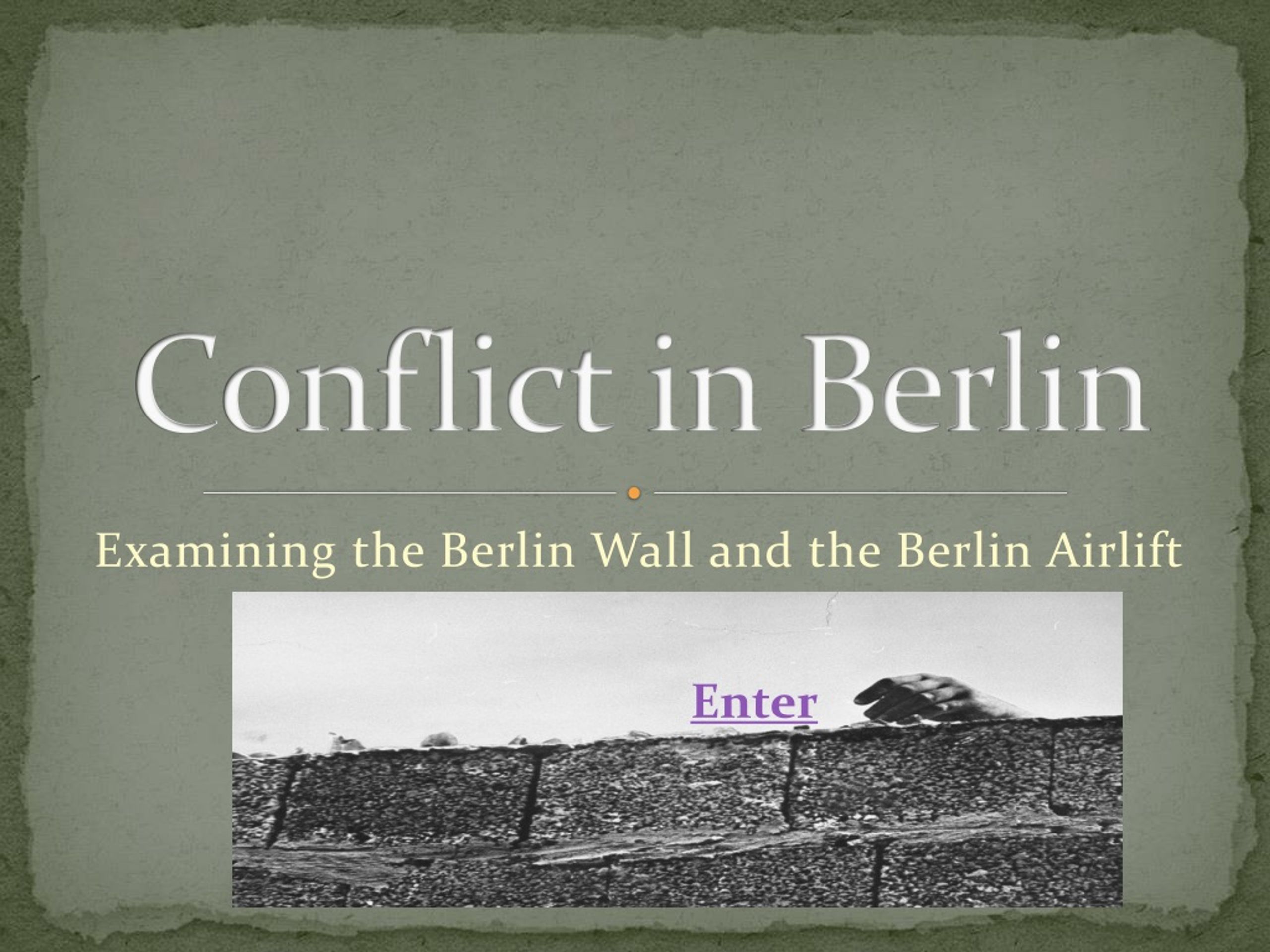 PPT - Conflict in Berlin PowerPoint Presentation, free download - ID ...