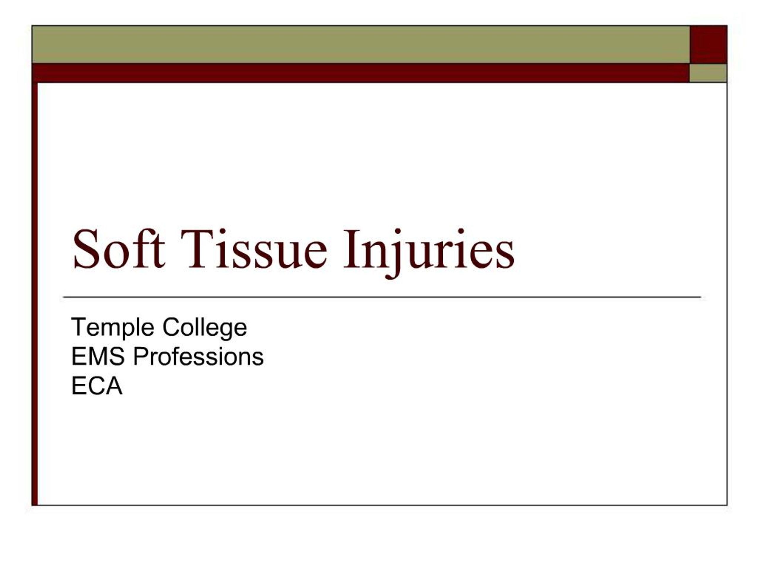 PPT - Soft Tissue Injuries PowerPoint Presentation, free download - ID ...