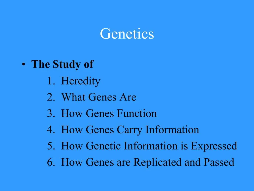 PPT - Genetics PowerPoint Presentation, free download - ID:1114927