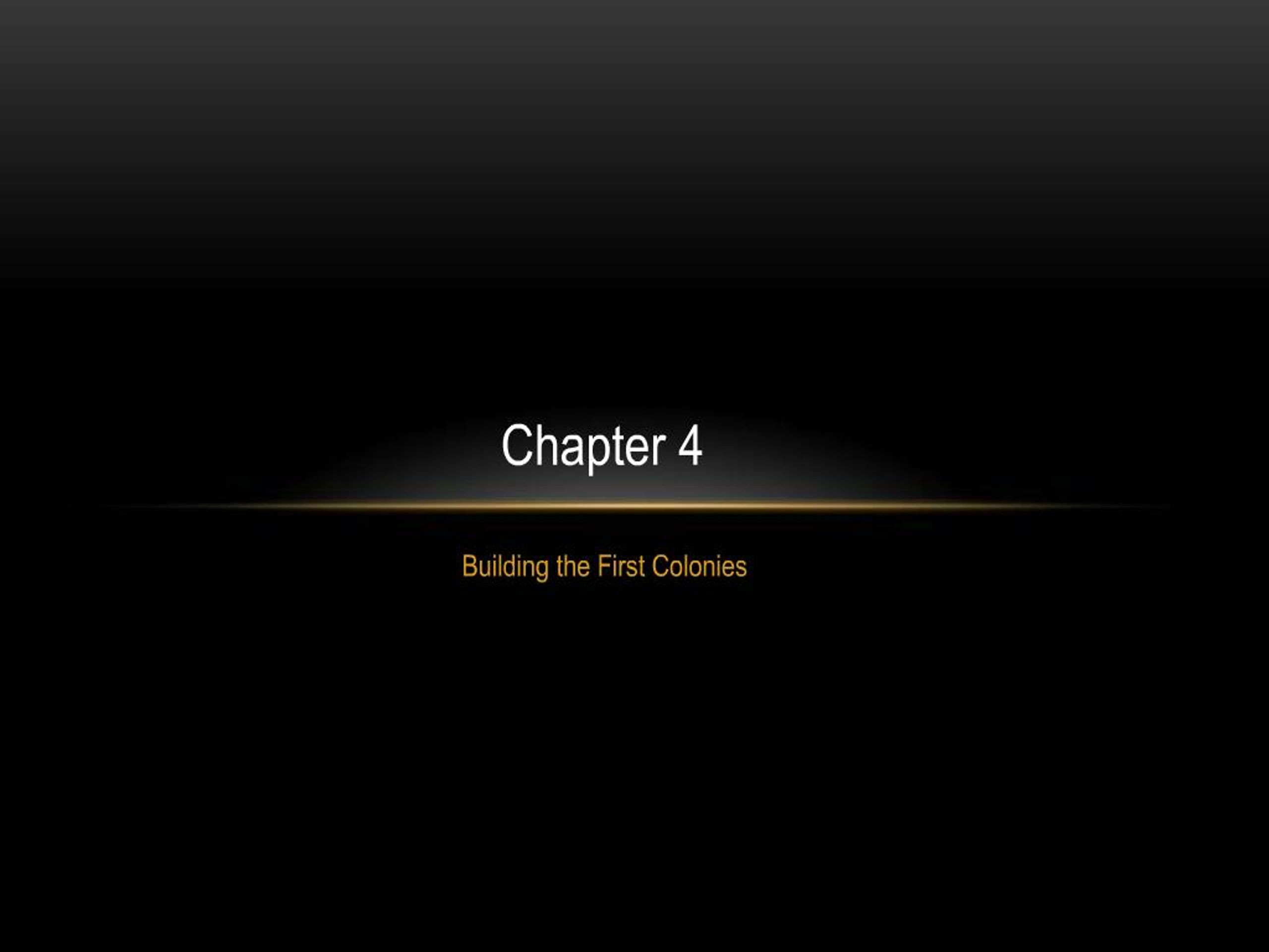 PPT - Building the First Colonies PowerPoint Presentation, free ...