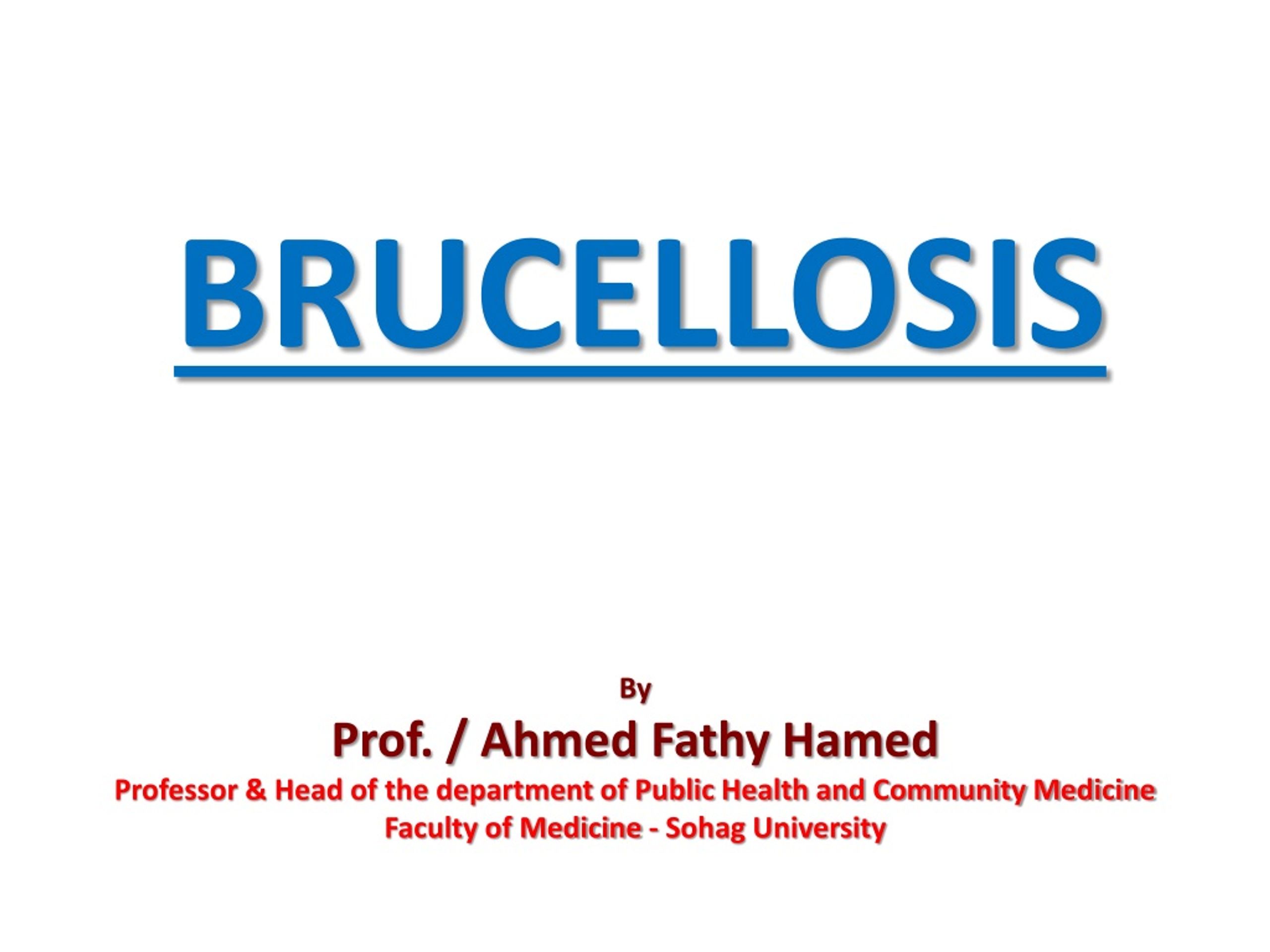 PPT - Understanding Brucellosis: Causes, Symptoms, Treatment, and ...