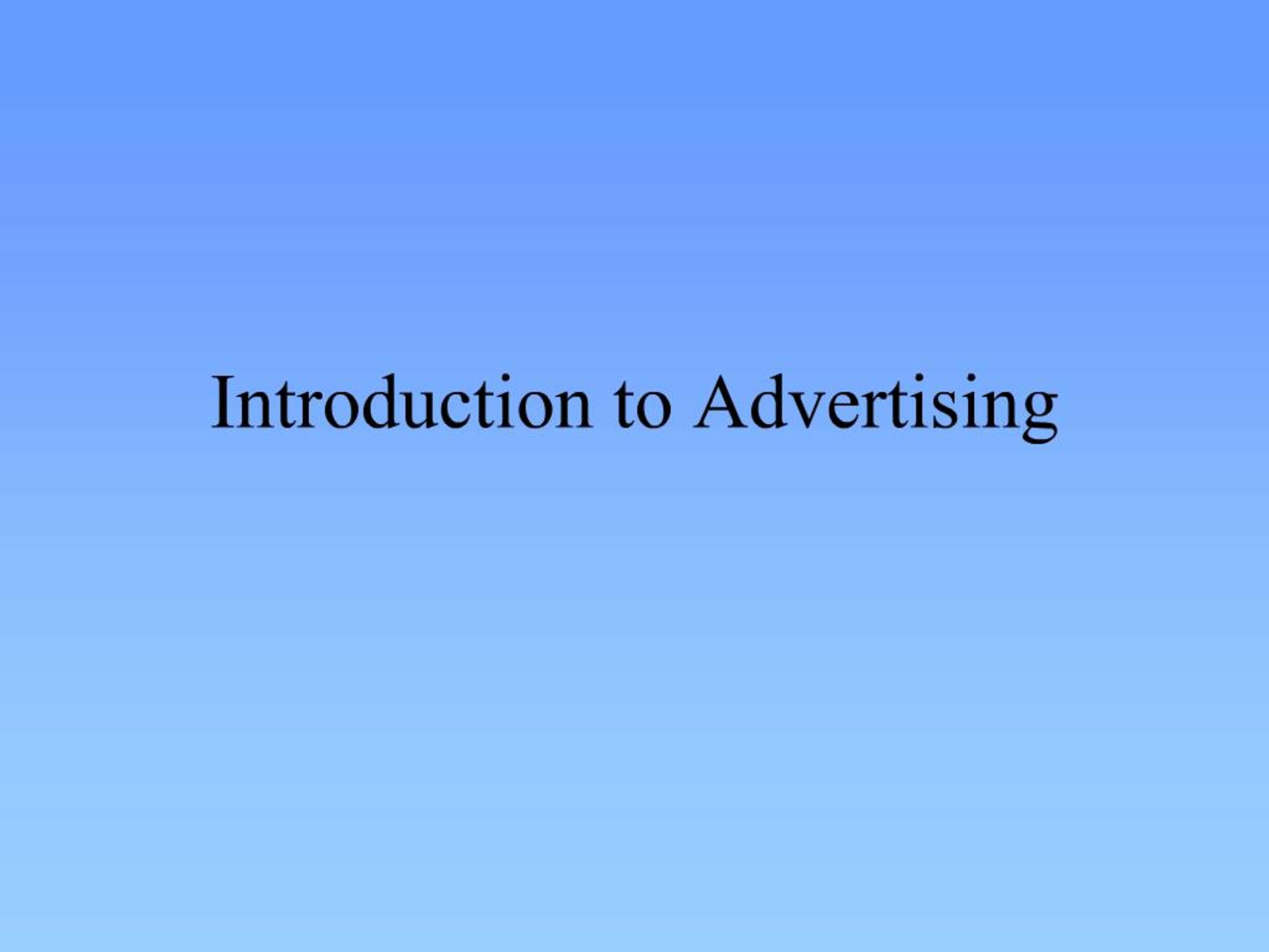 PPT - Introduction to Advertising PowerPoint Presentation, free ...